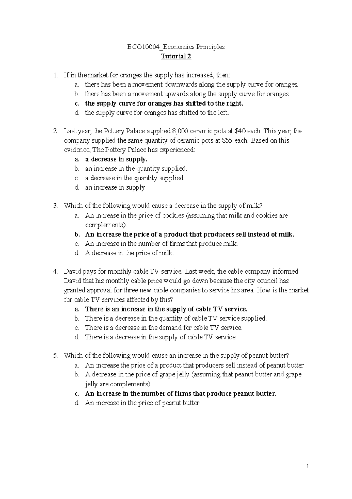 Tutorial Week Two - ECO10004_Economics Principles Tutorial 2 If in the ...