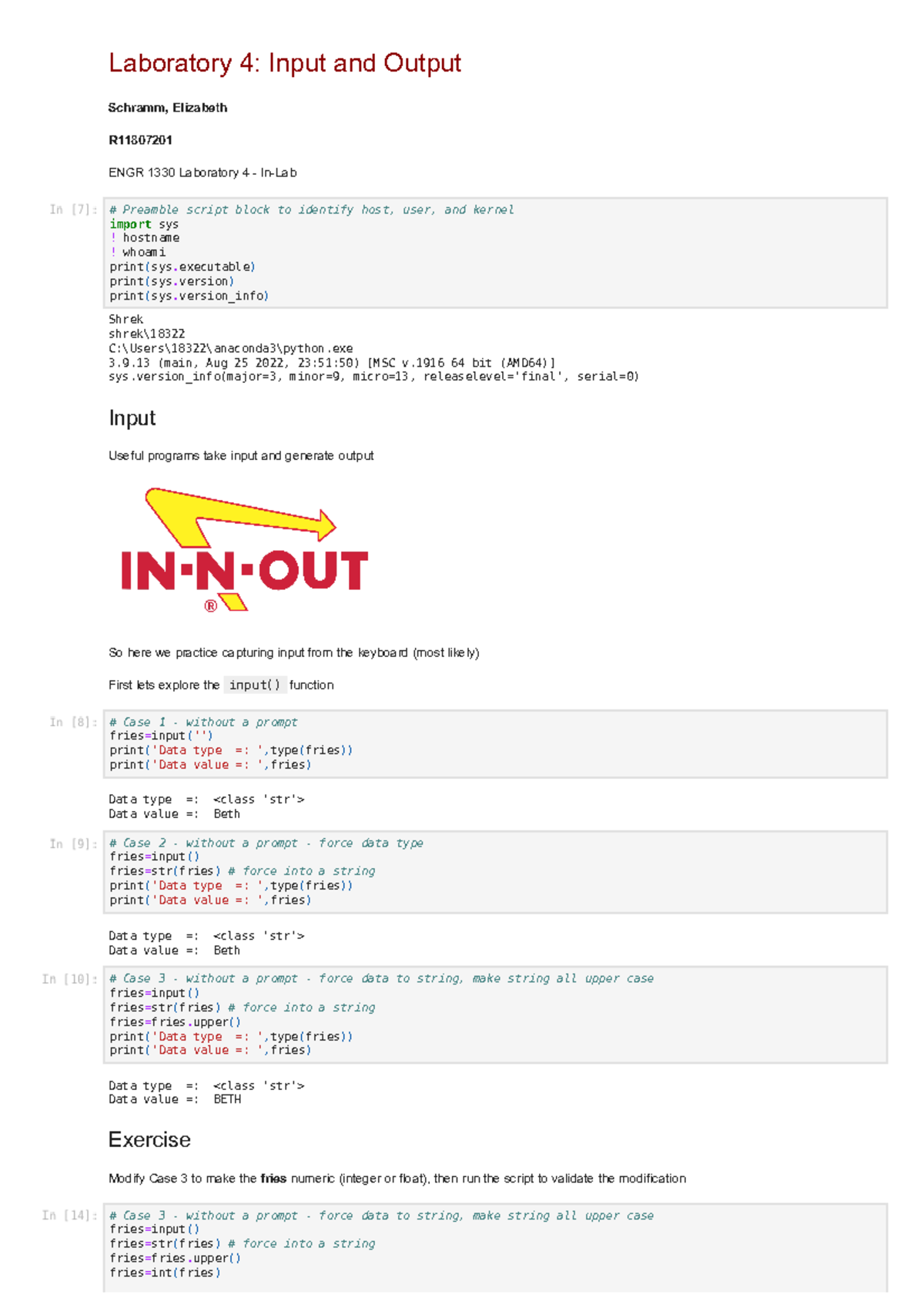 Lab04 - lab 04 - Laboratory 4: Input and Output Schramm, Elizabeth R ENGR 1330 Laboratory 4 - In ...