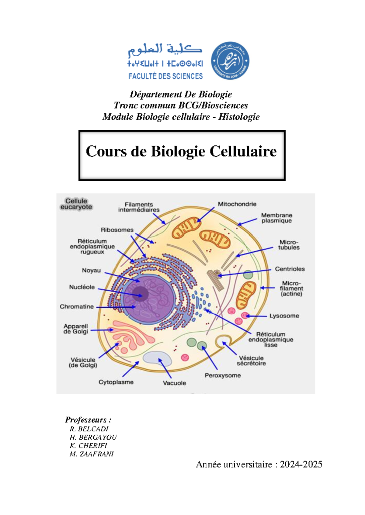 Cours de Biologie cellulaire 3 bio cell Histo Bioscience - Département De Biologie Tronc commun ...
