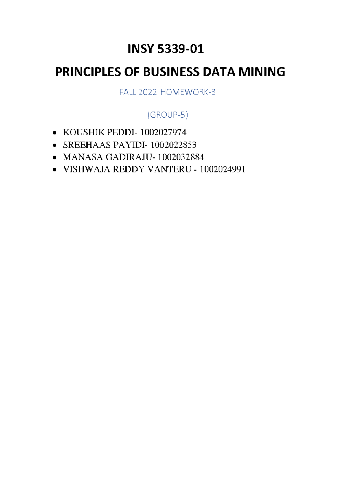 Datamining assignment 3 - INSY 5339- PRINCIPLES OF BUSINESS DATA MINING ...