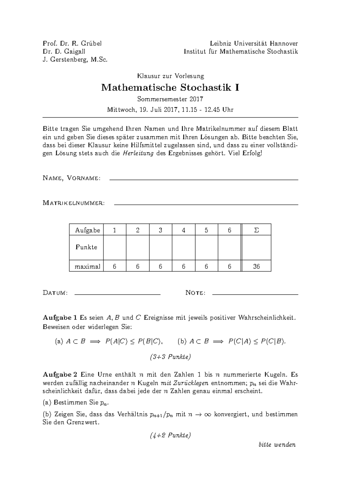 Klausur Sommersemester 2017, Fragen - Prof. Dr. R. ubel Dr. D. Gaigall J. Gerstenberg, M ...