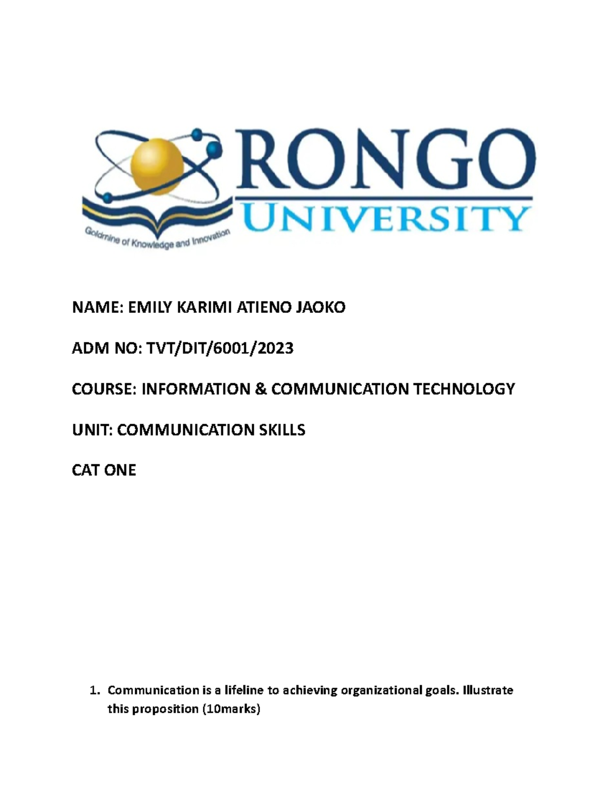 Communication Skills CAT - NAME: EMILY KARIMI ATIENO JAOKO ADM NO: TVT ...
