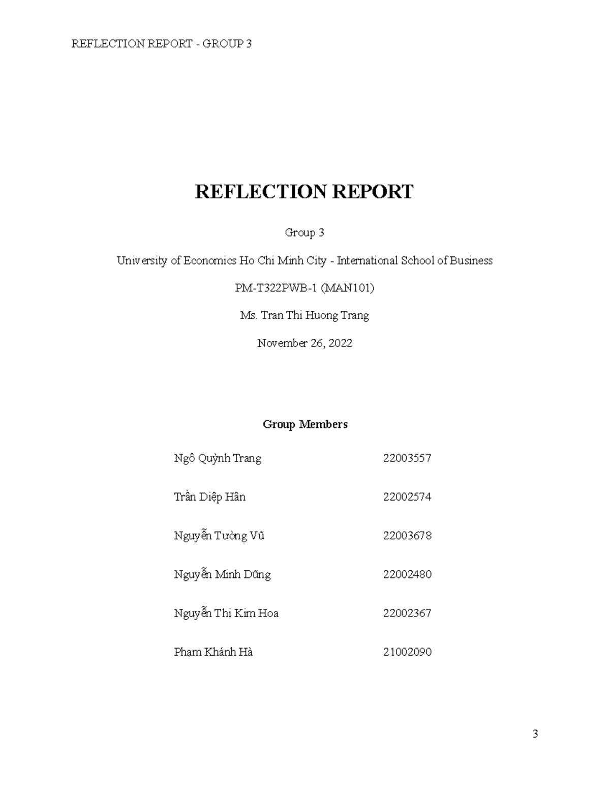 Group 3 project - Reflection Report 10 - Tutorial 11.2 - REFLECTION REPORT Group 3 University of ...