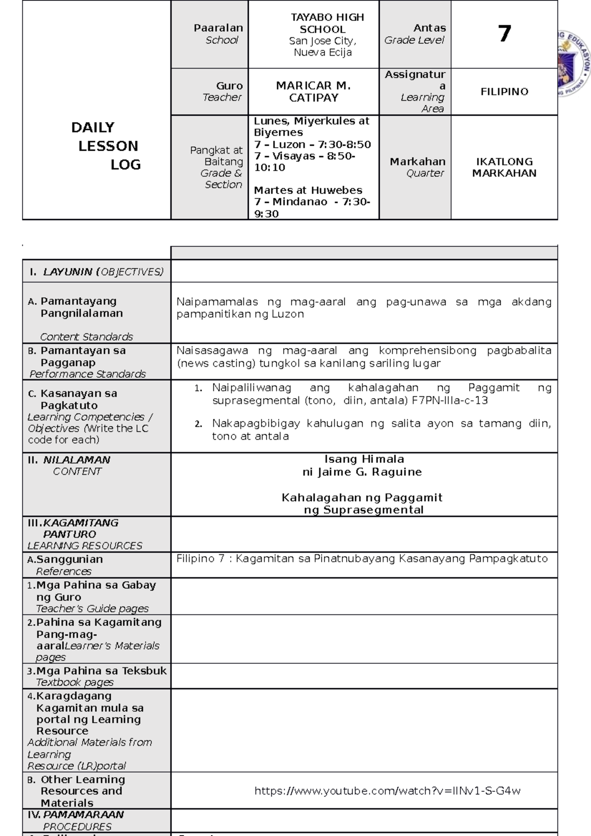 DLL- Filipino 7 - hope it can help - DAILY LESSON LOG Paaralan School ...