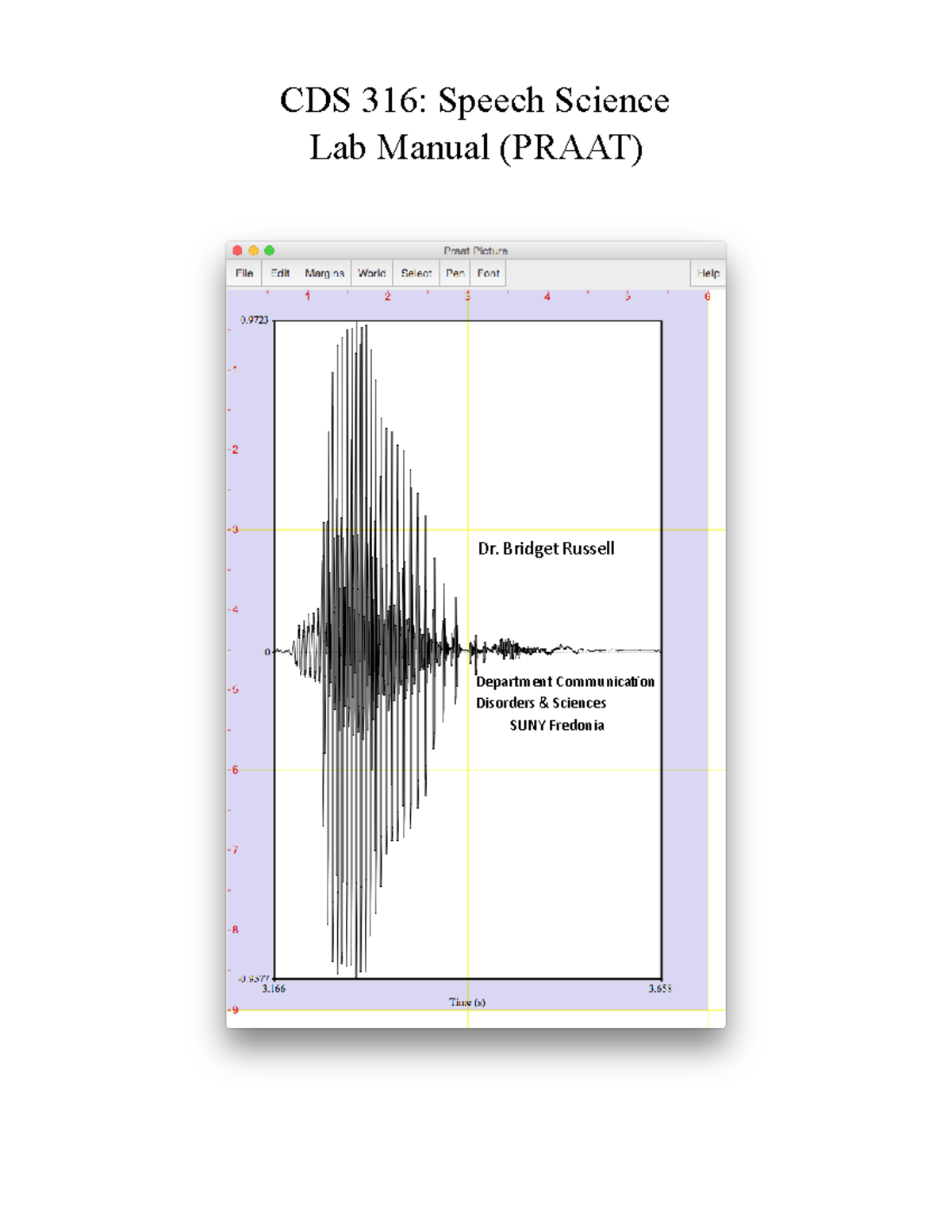 Lab Manual Praat CDS 316 - CDS 316: Speech Science Lab Manual (PRAAT ...