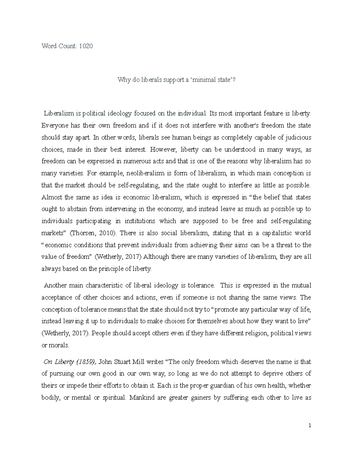 Why do liberals support minimal state - Word Count: 1020 Why do ...