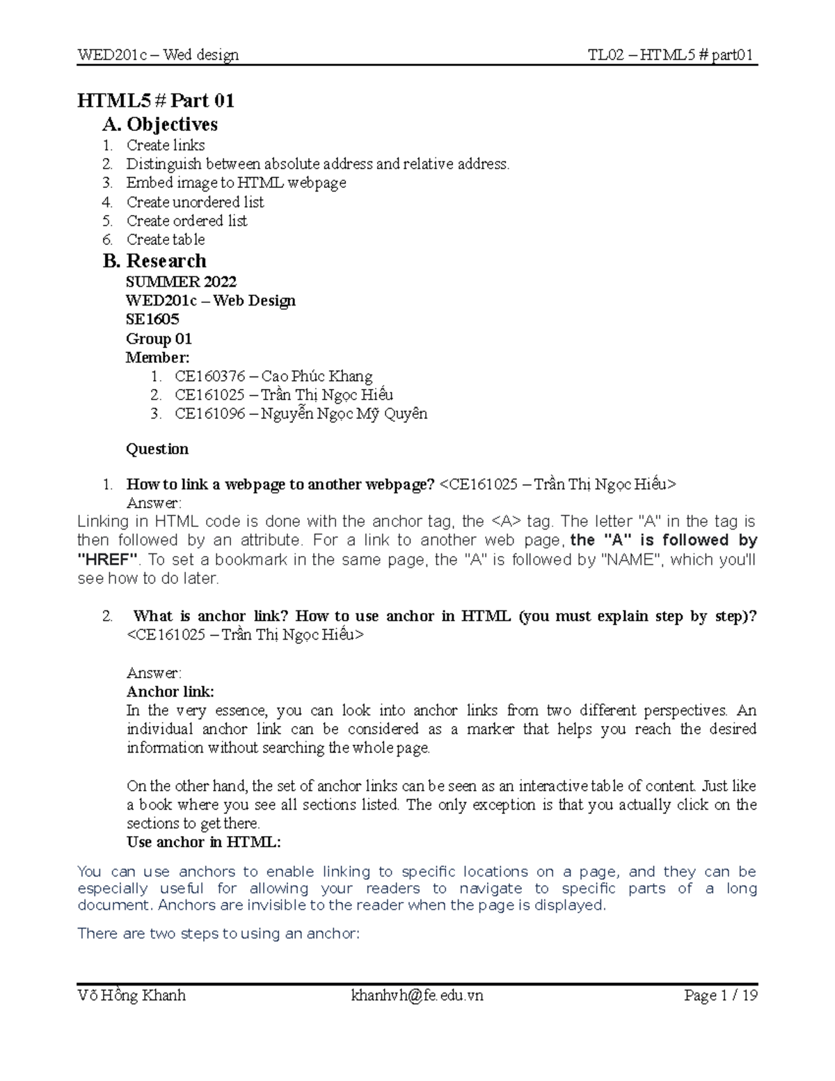 WED201c TL02 SE1605 Group 01 - HTML5 # Part 01 A. Objectives 1. Create ...