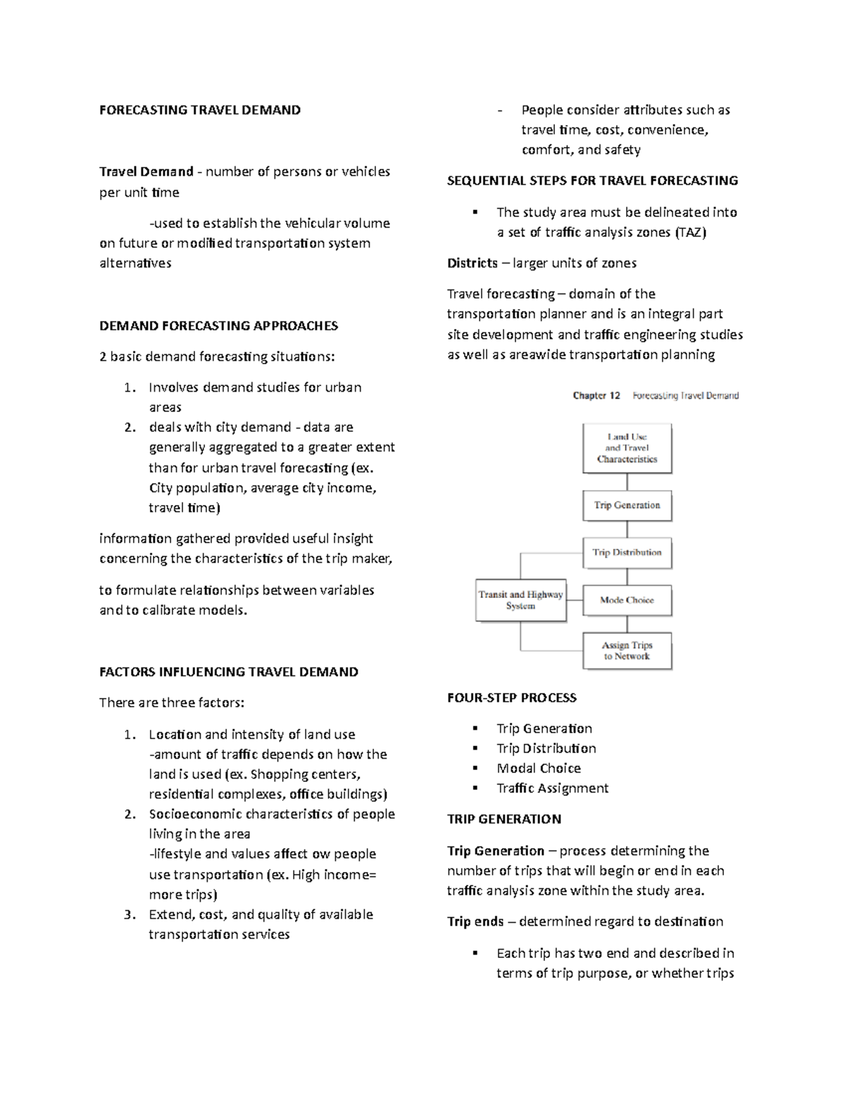 Travel Demand Forecasting - FORECASTING TRAVEL DEMAND Travel Demand - number of persons or ...