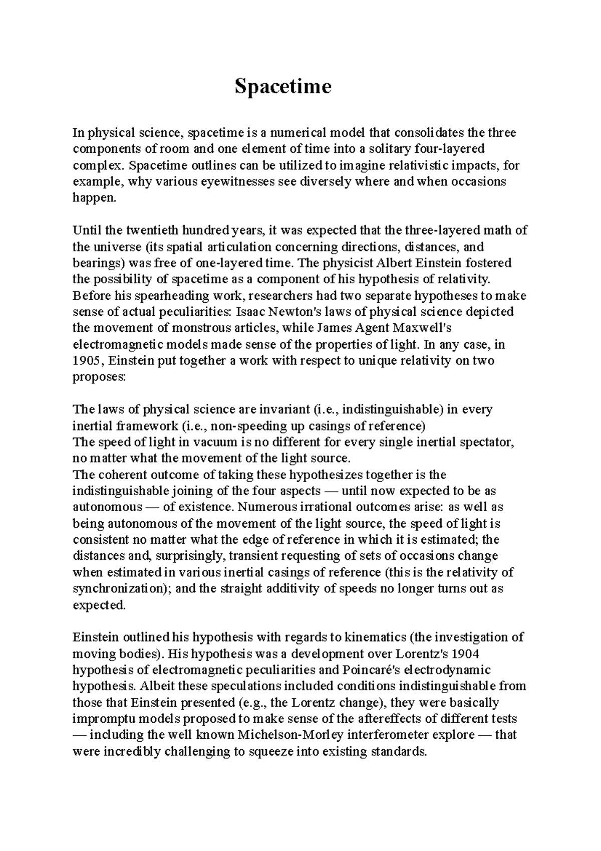 Spacetime - Ifah - Spacetime In physical science, spacetime is a numerical model that ...