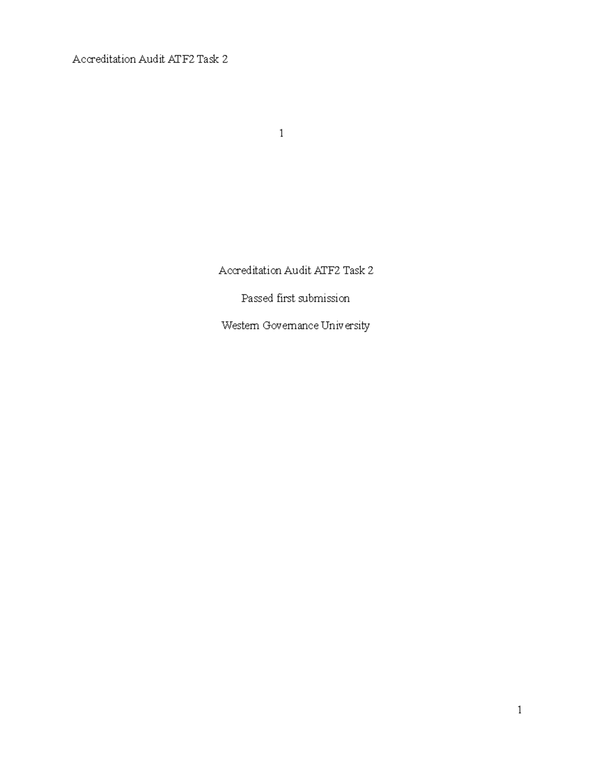 AFT2 Task- 2 - AFT2- Task 2 ( Passed) - Accreditation Audit ATF2 Task 2 ...