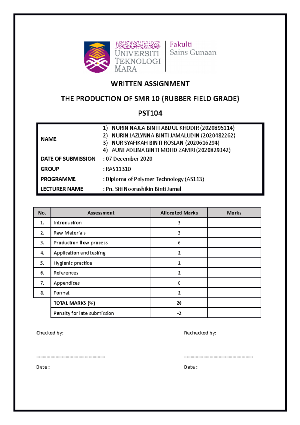 THE PRODUCTION OF SMR 10 (RUBBER FIELD GRADE) - Polymer Technology ...