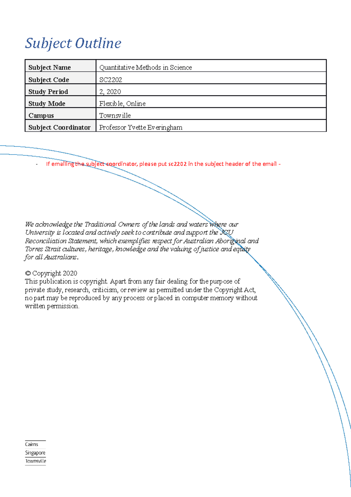 SC2202 2 subject outline 2022 - Subject Outline Subject Name ...