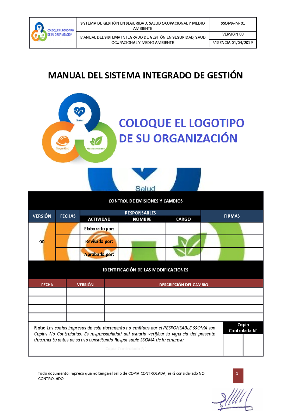 Ssoma-M-01 Manual SIG - Nota: 10 - AMBIENTE MANUAL DEL SISTEMA INTEGRADO DE GESTIÓN EN SEGURIDAD ...