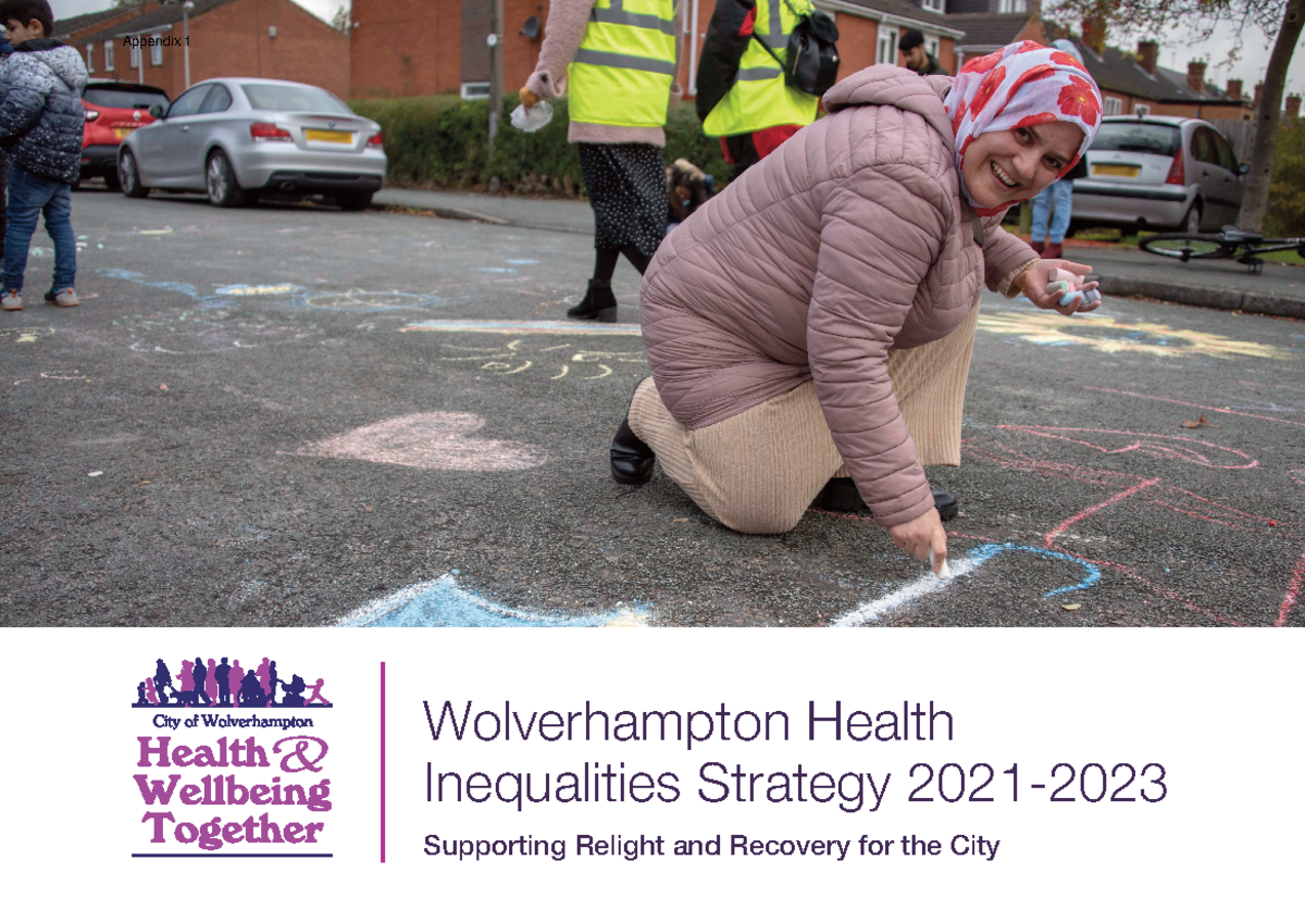 Appendix 1 - Wolverhampton Health Inequalities Strategy 2021-2023 ...