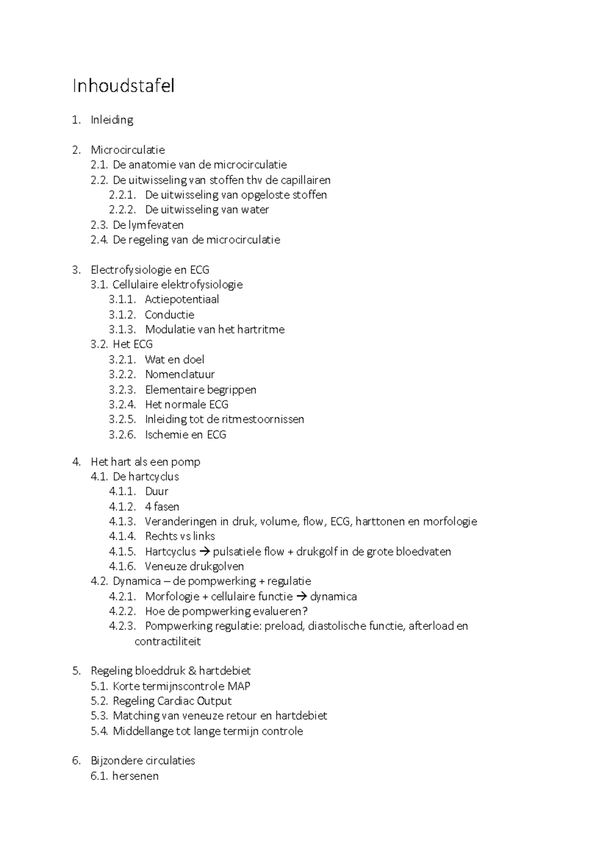 0 Inhoudstafel - Inhoudstafel Inleiding Microcirculatie 2. De anatomie ...