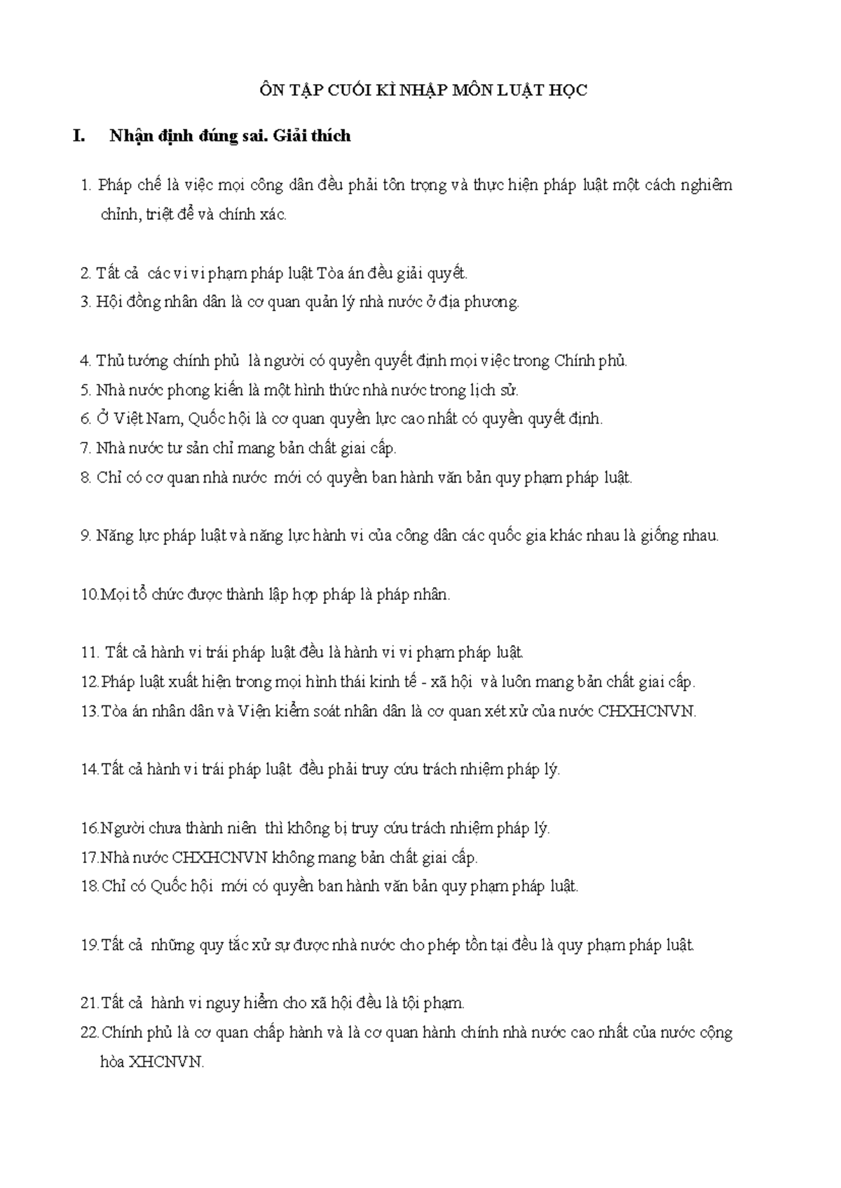 Ôn tập cuối kì NMLH - hhh - ÔN TẬP CUỐI KÌ NHẬP MÔN LUẬT HỌC I. Nhận định đúng sai. Giải thích 1 ...