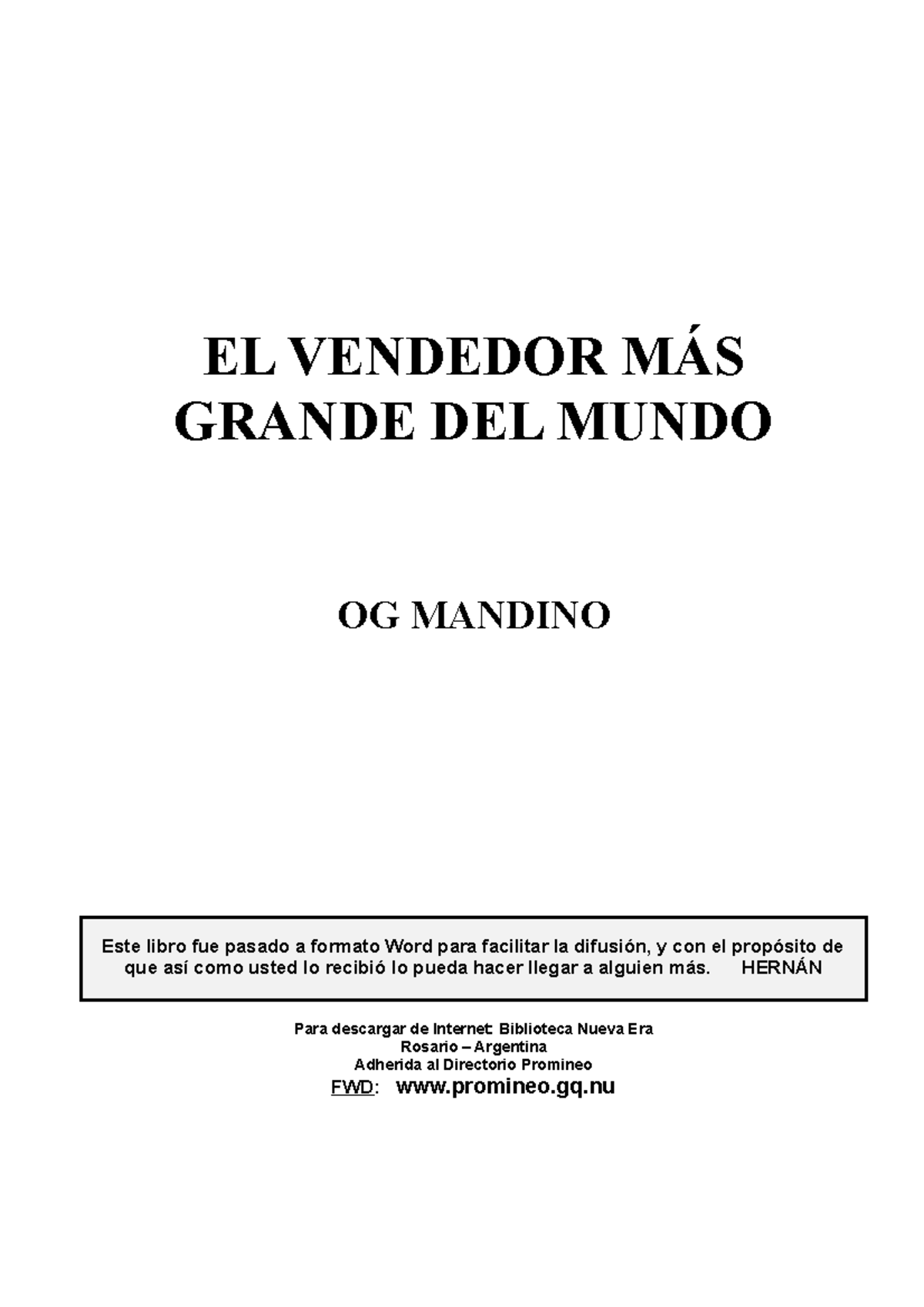 Og Mandino - El Vendedor más Grande del Mundo - EL VENDEDOR MÁS GRANDE ...