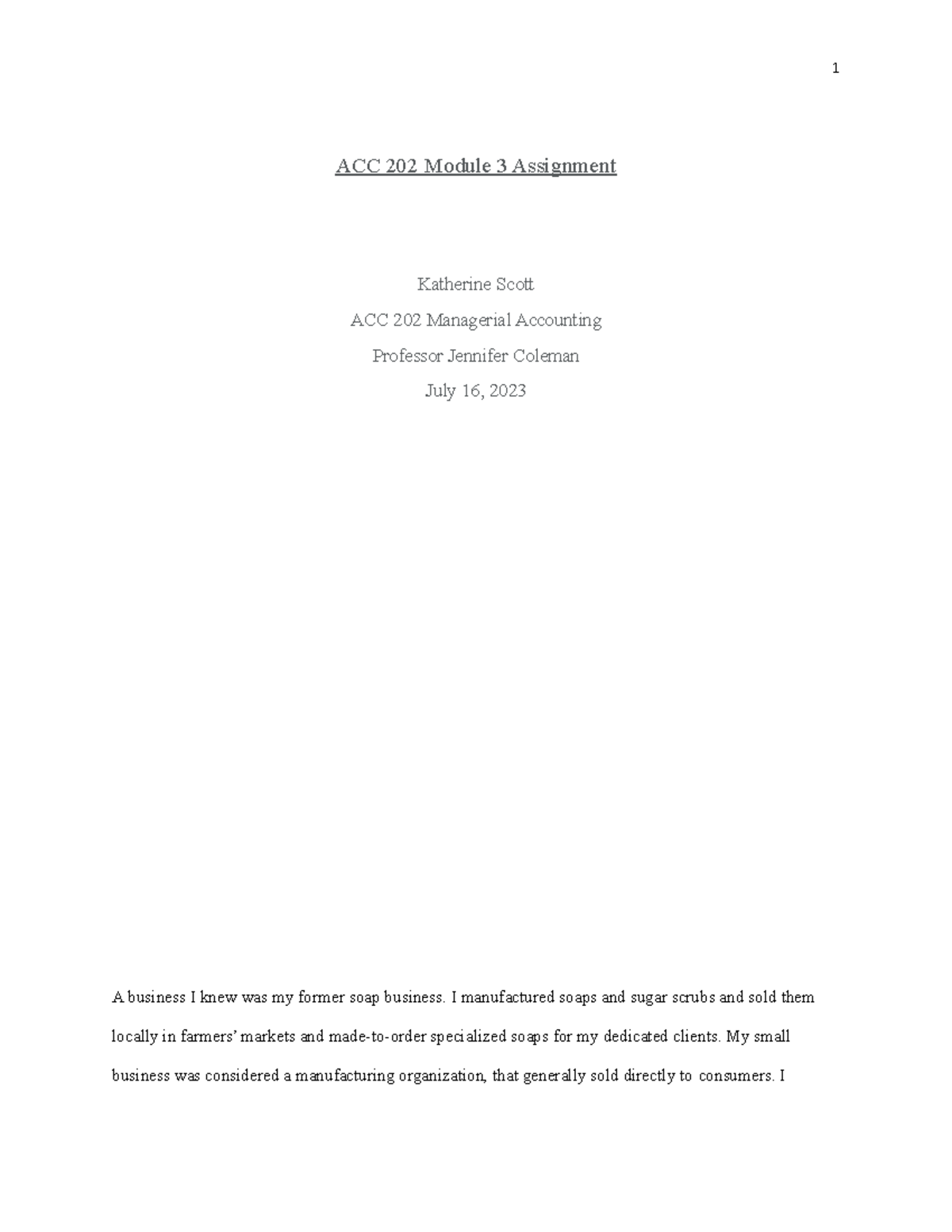 ACC202 Week 3 Assignment - 1 ACC 202 Module 3 Assignment Katherine ...