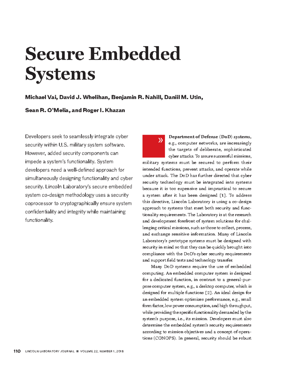 Secure-embedded-systems 1 - 110 LINCOLN LABORATORY JOURNAL n VOLUME 22, NUMBER 1, 2016 Secure ...