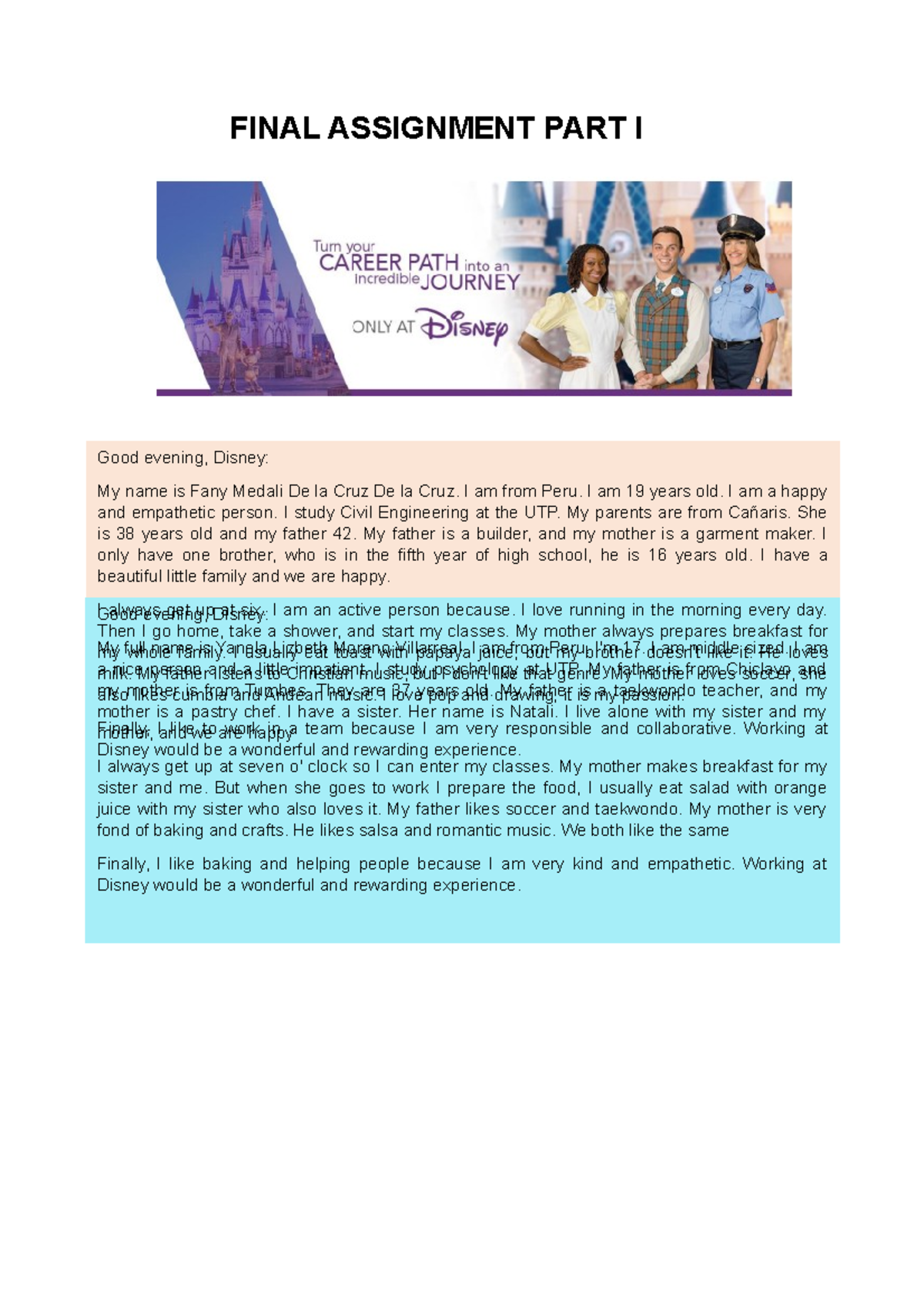 De la cruz De la cruz PROY Part1 - FINAL ASSIGNMENT PART I Good evening, Disney: My name is Fany ...