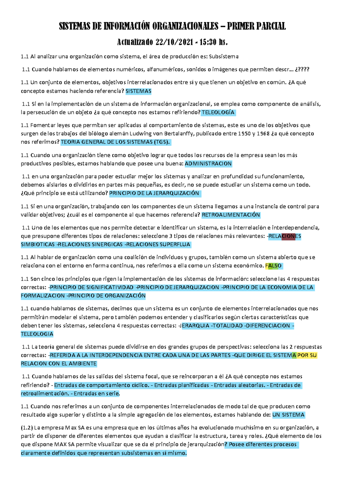 Sio - SISTEMAS DE INFORMACIÓN ORGANIZACIONALES – PRIMER PARCIAL Actualizado 22/10/2021 - 15:30 ...