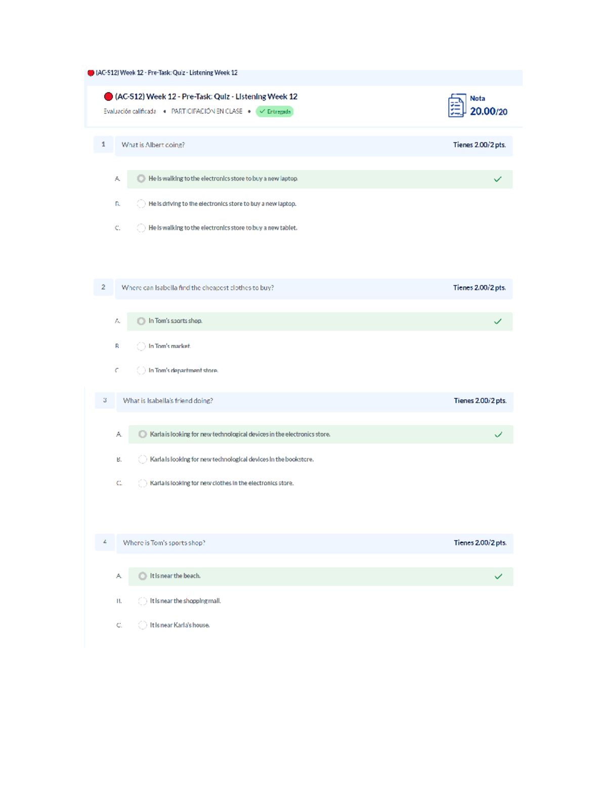 (AC-S12) Week 12 - Pre-Task Quiz - Listening Week 12 - Week 12 Quiz Listening Week 12 Week 12 ...