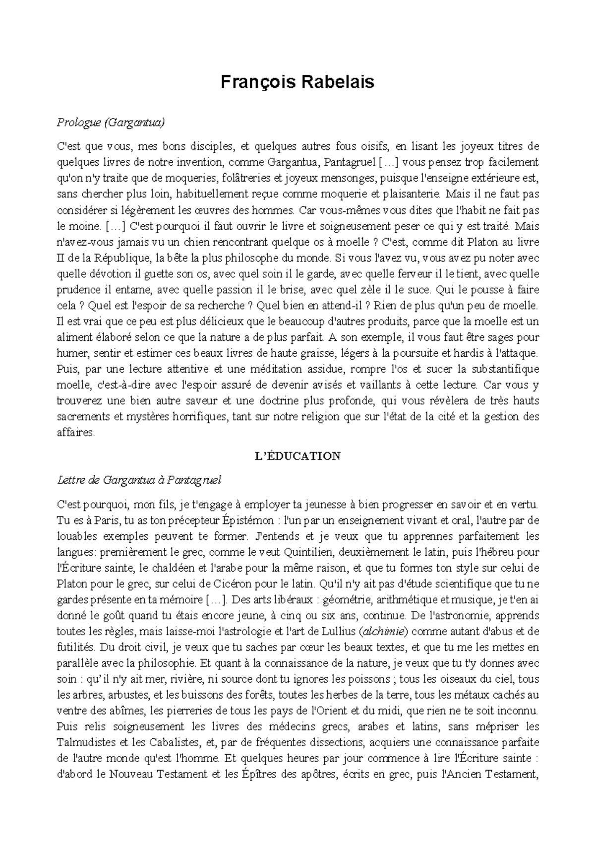 Rabelais - summary - François Rabelais Prologue (Gargantua) C'est que ...