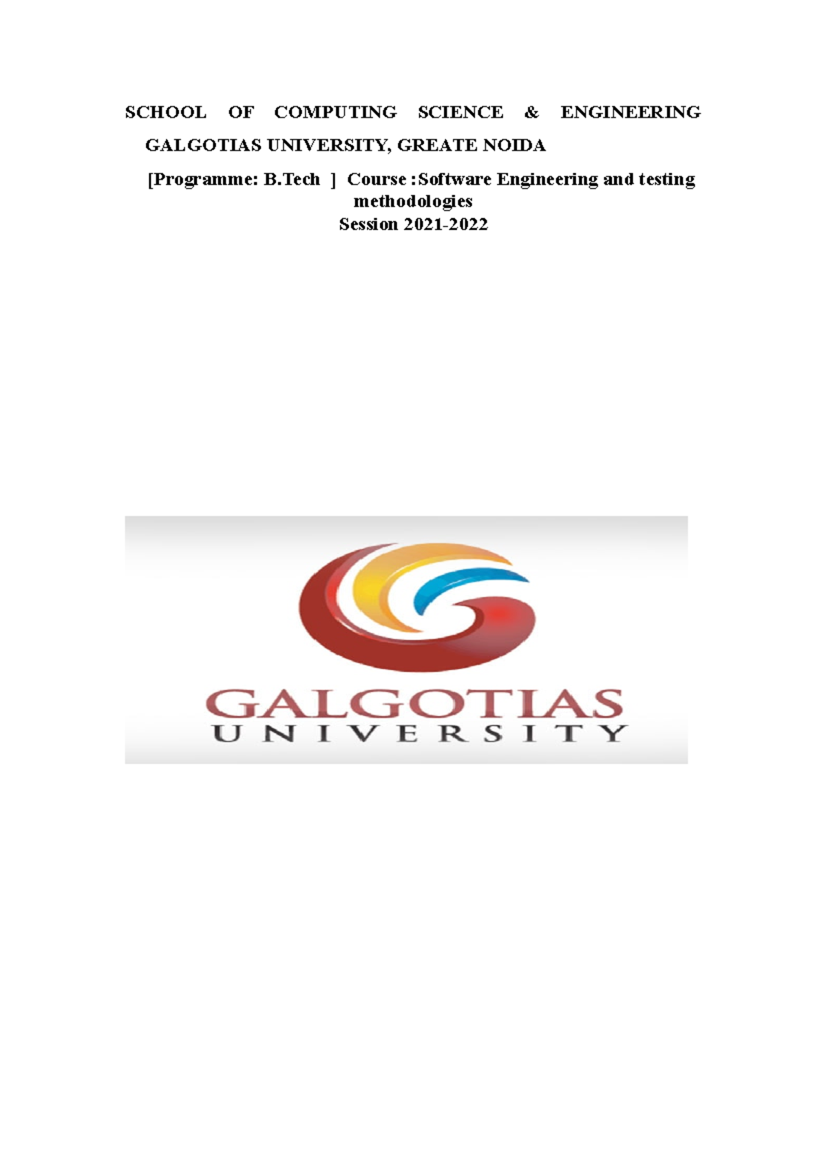 Software Engineering And Testing Methodologies Lecture 1 Notes Galgotias University School