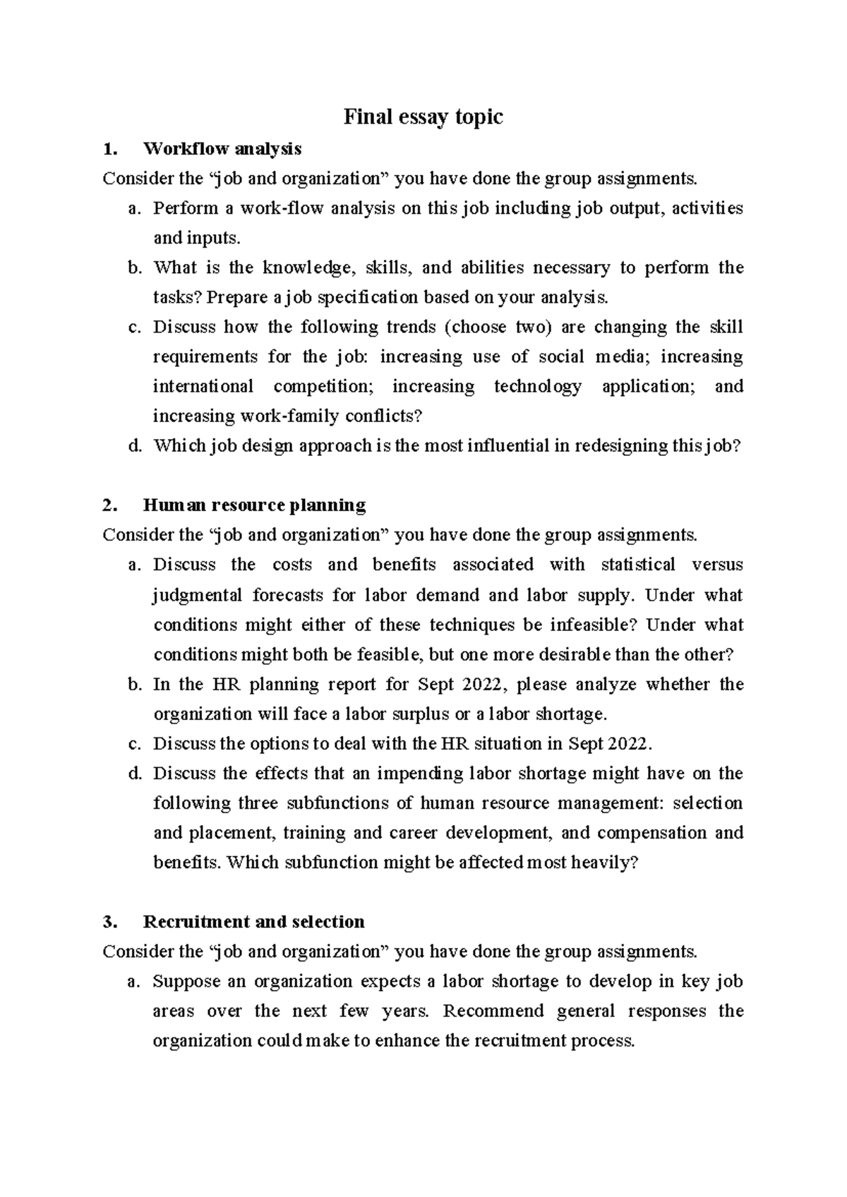 Final essay Topic - Final essay topic Workflow analysis Consider the ...