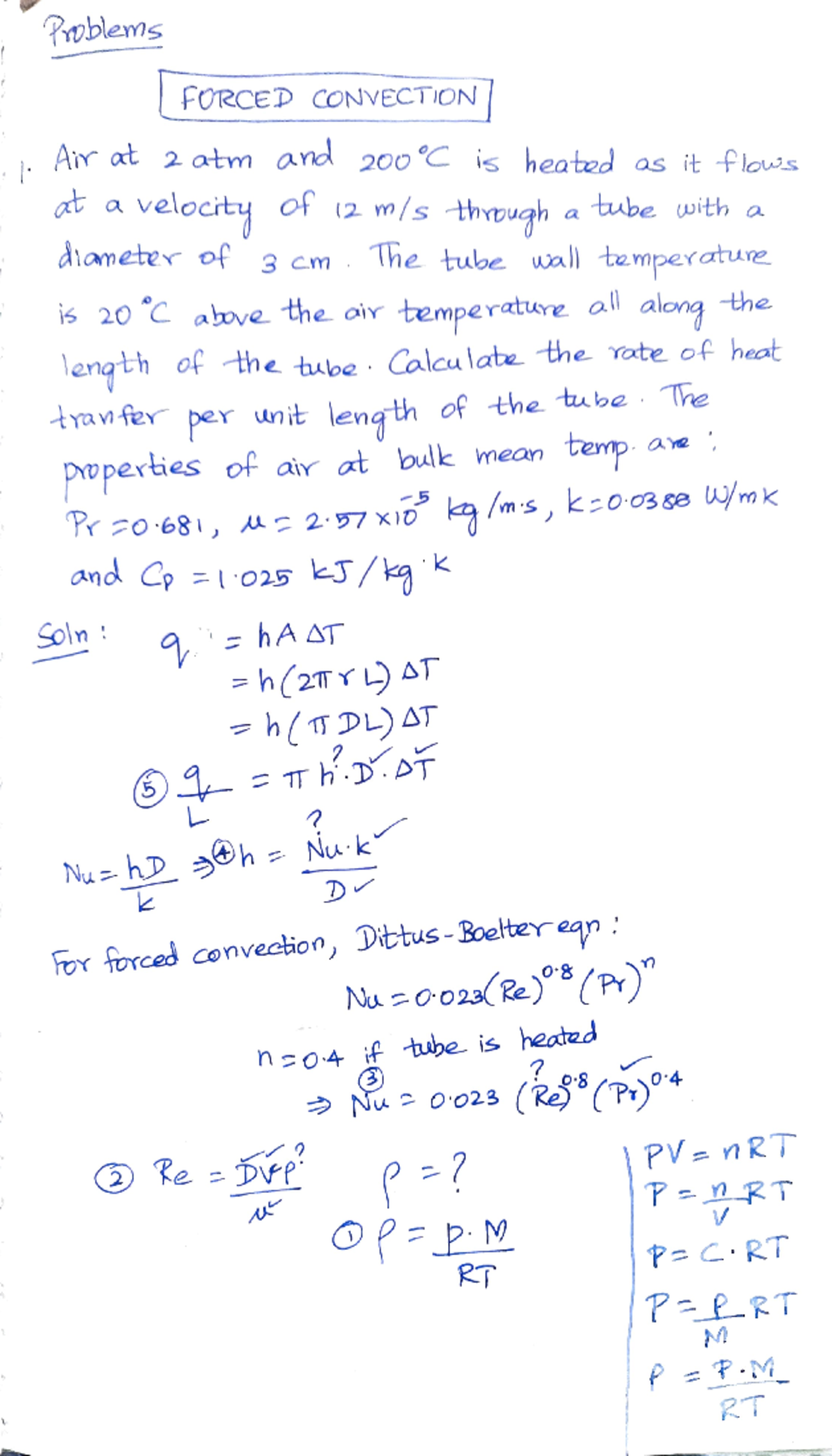 Unit 2 Convection Problems and Solutions - Problems FORCED CONVECTION A at 2 atm and 200C is ...