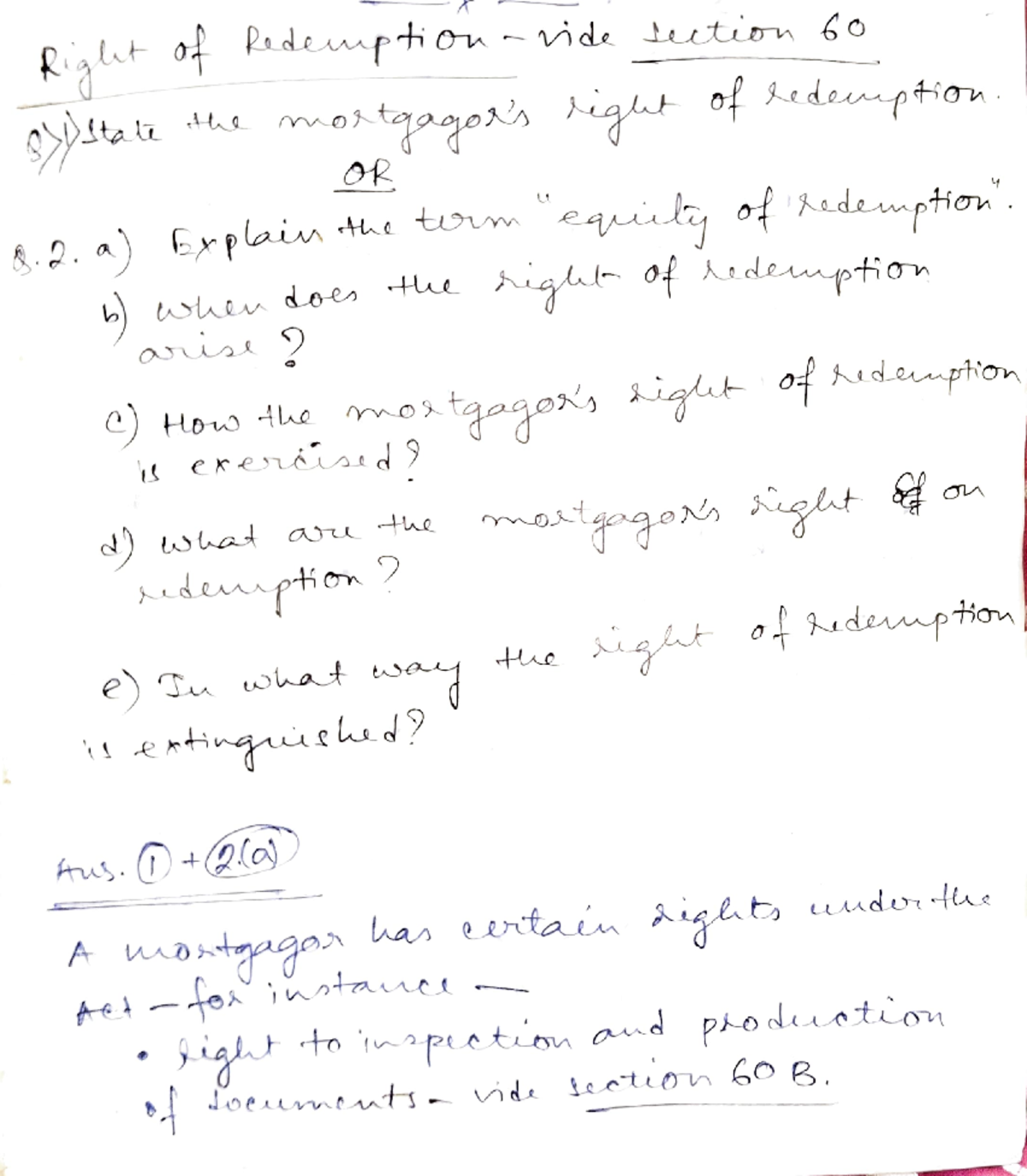 Right of Redemption Section 60 TPA - Rylit of Prdeupt 2. a) Explain ...