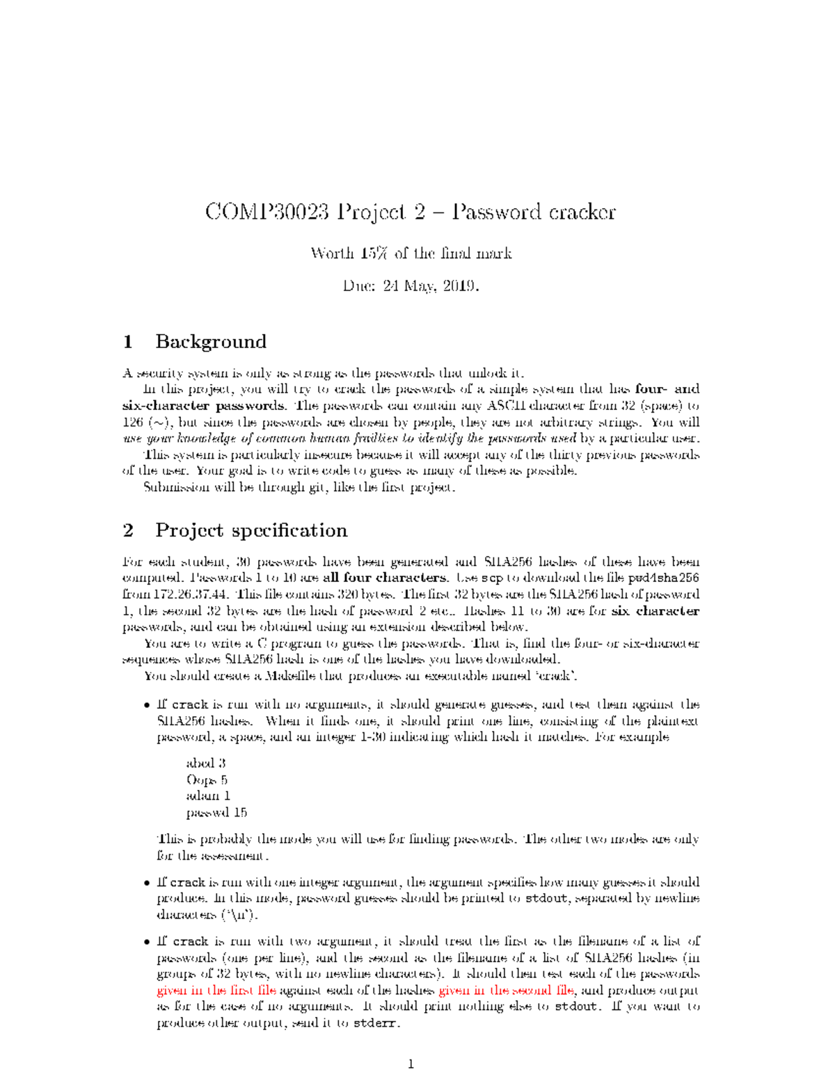 Project 2 spec - COMP30023 Project 2 Password cracker Worth 15% of the nal mark Due: 24 May ...