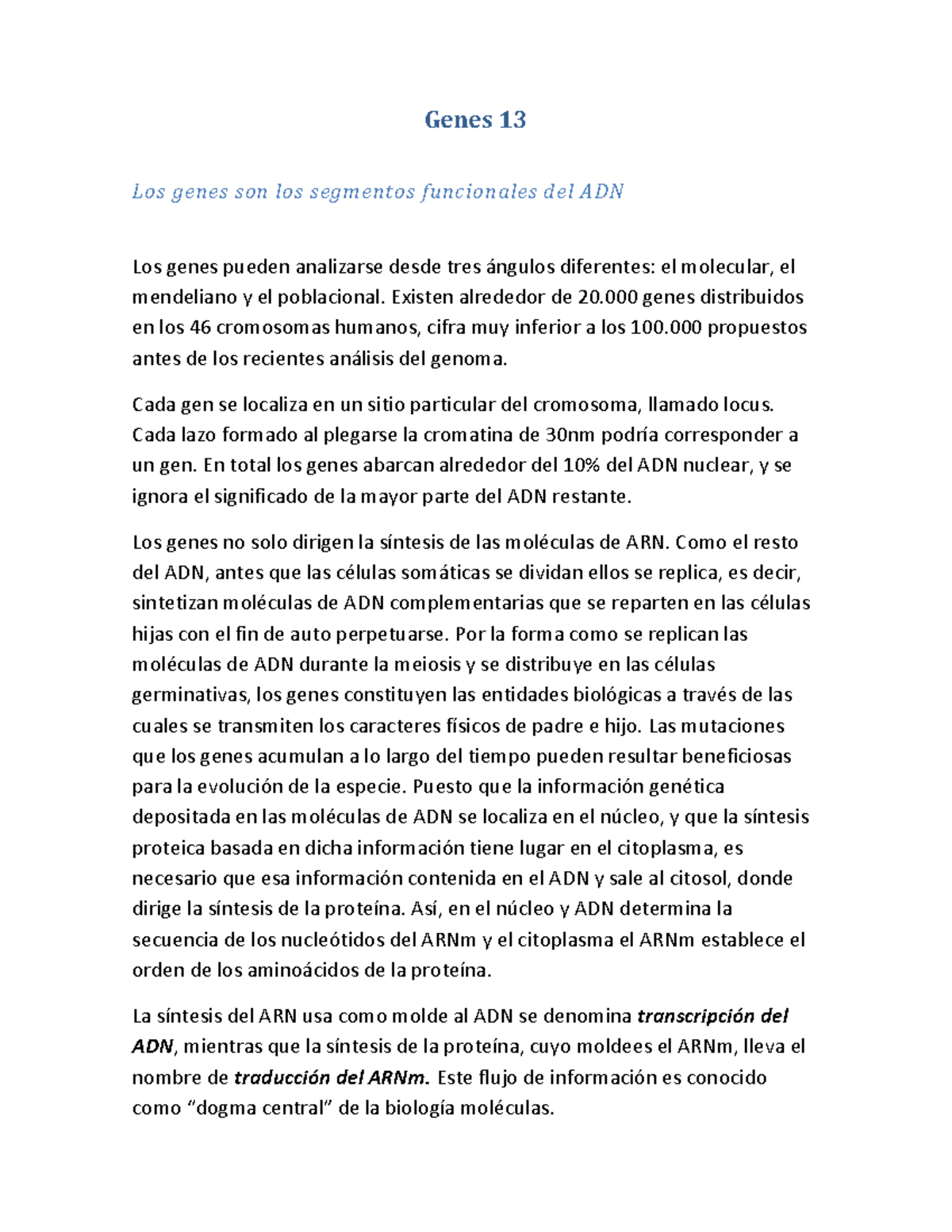 Genes 13. Biologia celular 54. UBA21. - Genes 13 Los genes son los ...