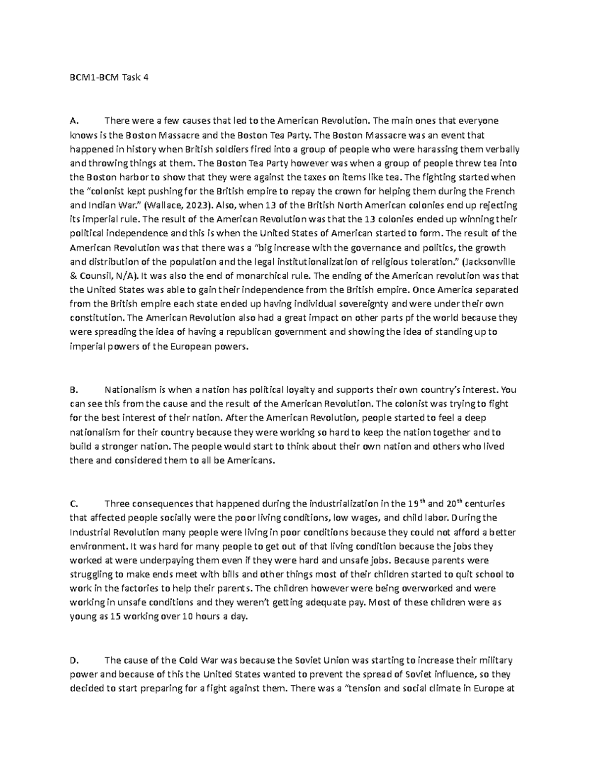 BCM1-BCM Task 4 - Task 4 finished - BCM1-BCM Task 4 A. There were a few causes that led to the ...