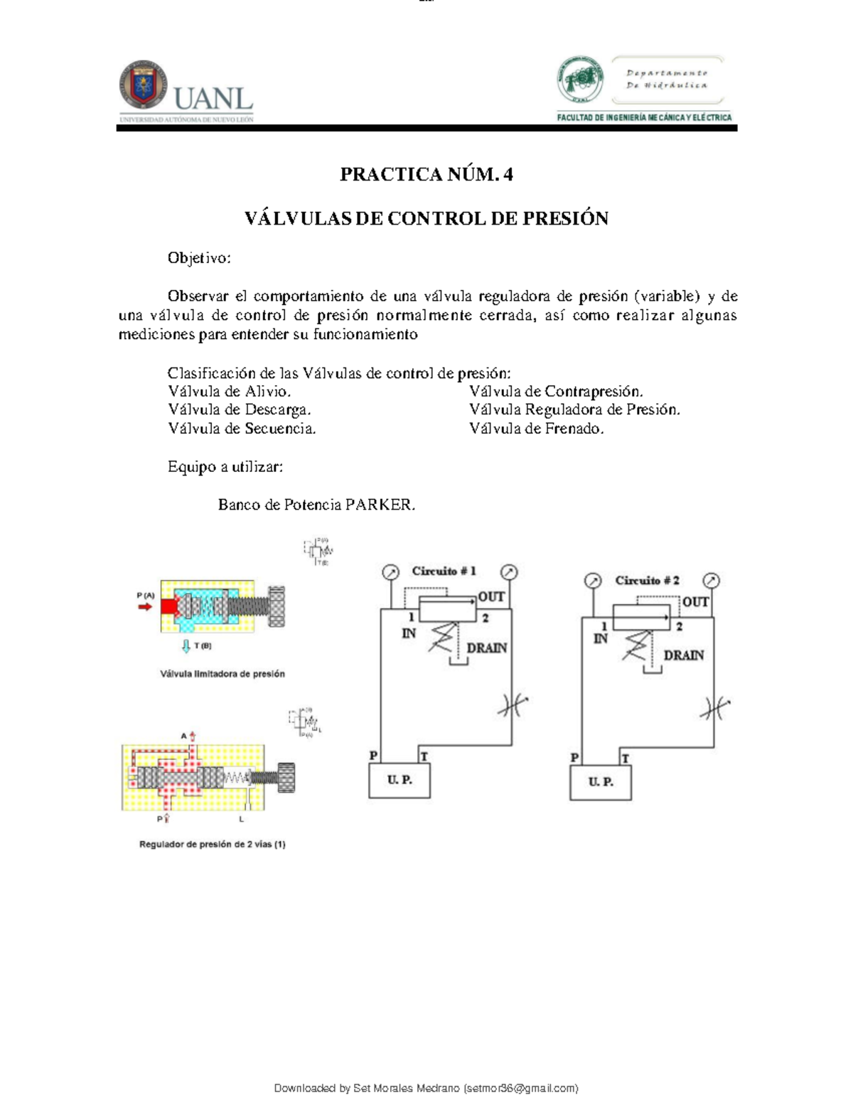 Practica 4 LAB Potencia Fluda SAMM 1979417 - PRACTICA NÚM. 4 VÁLVULAS DE CONTROL DE PRESIÓN ...