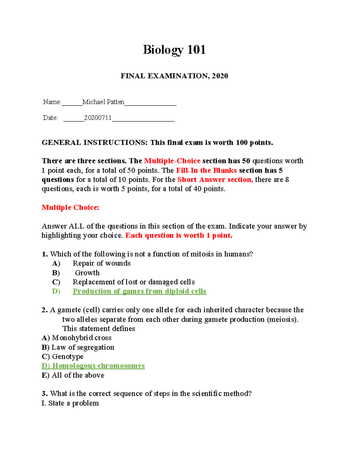 Biology 101 Final - Biology 101 FINAL EXAMINATION, 2020 Name:Michael ...