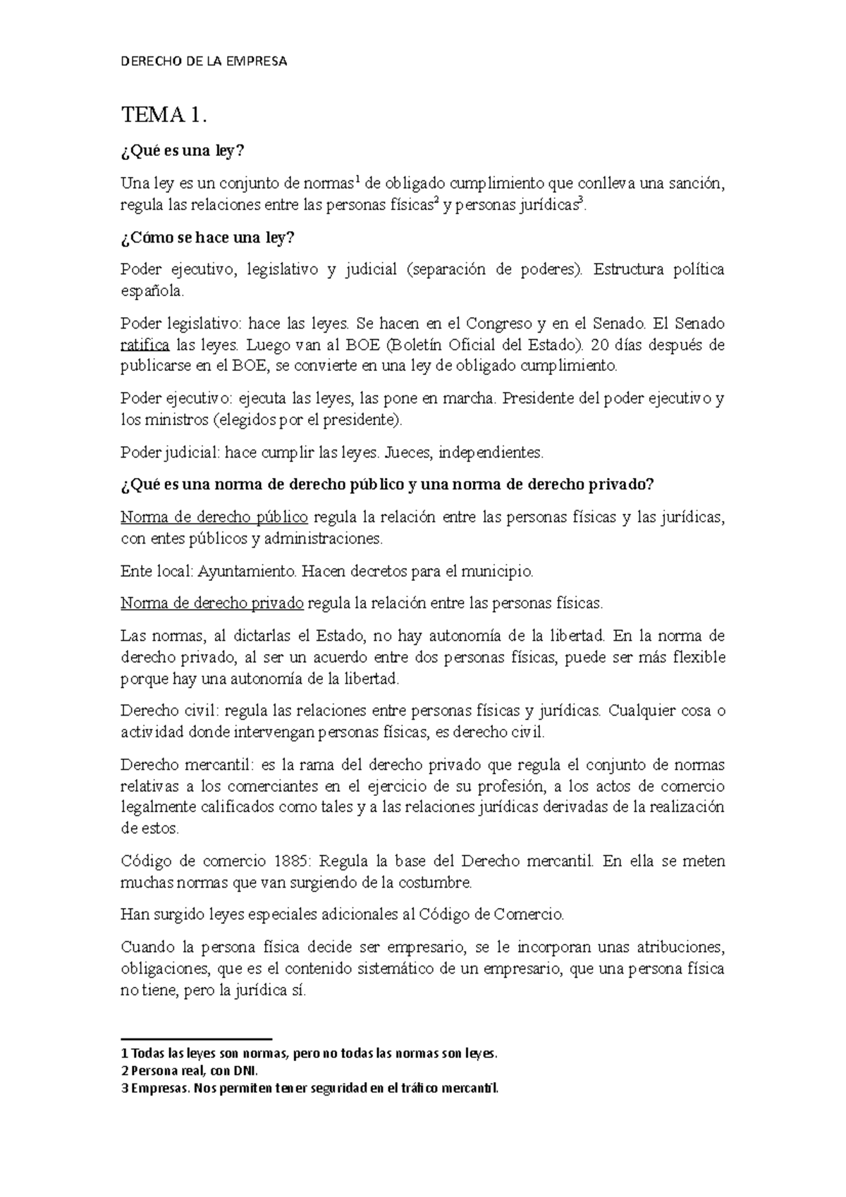 TEMA 1 - derecho - DERECHO DE LA EMPRESA TEMA 1. ¿Qué es una ley? Una ...