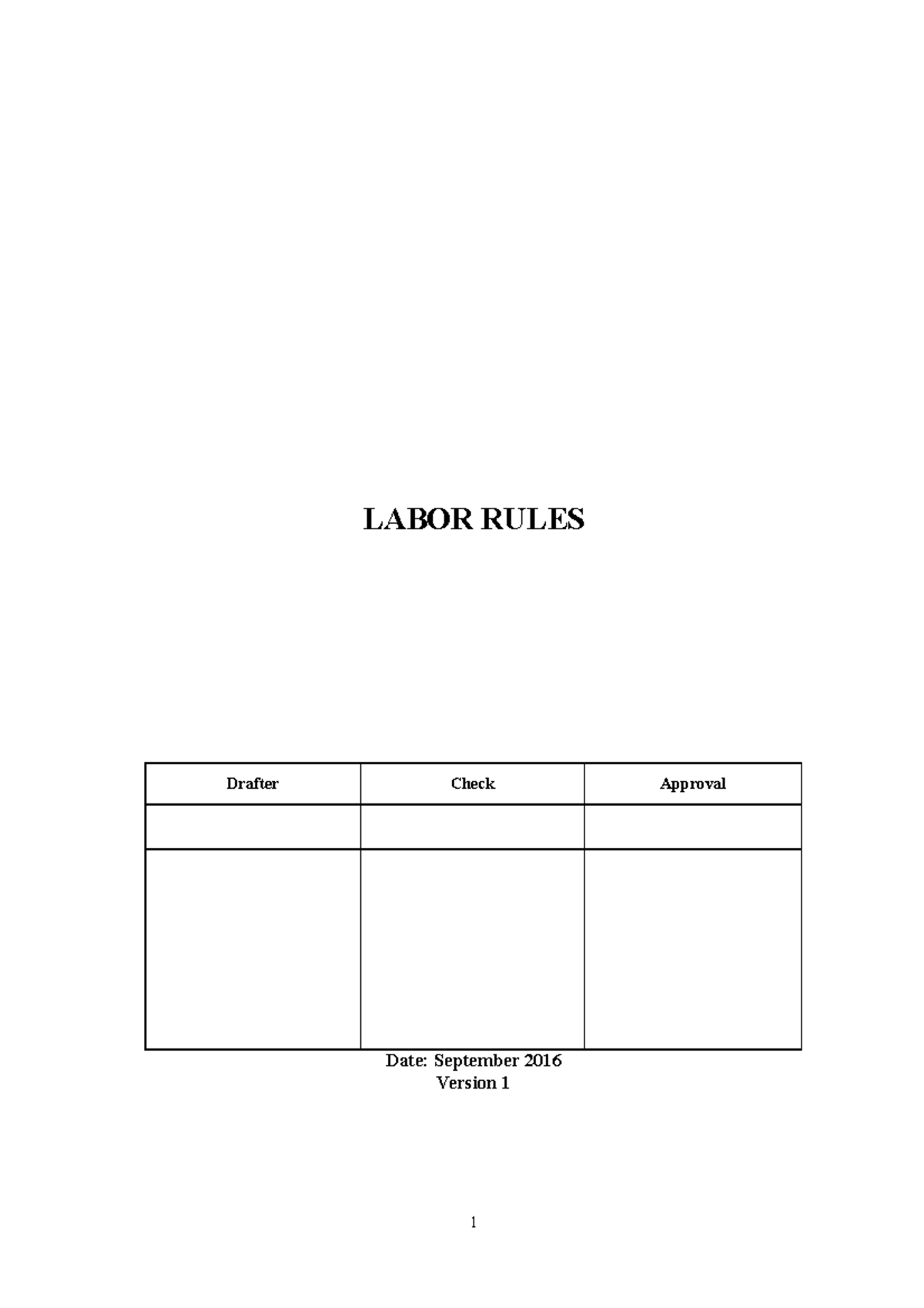Labor rules - English- internal - LABOR RULES Date: September 2016 ...