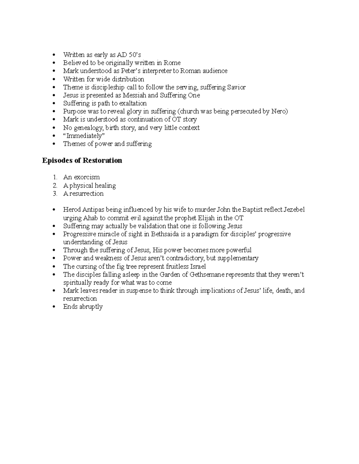 Chapter 3 - Mark - Written as early as AD 50’s Believed to be ...