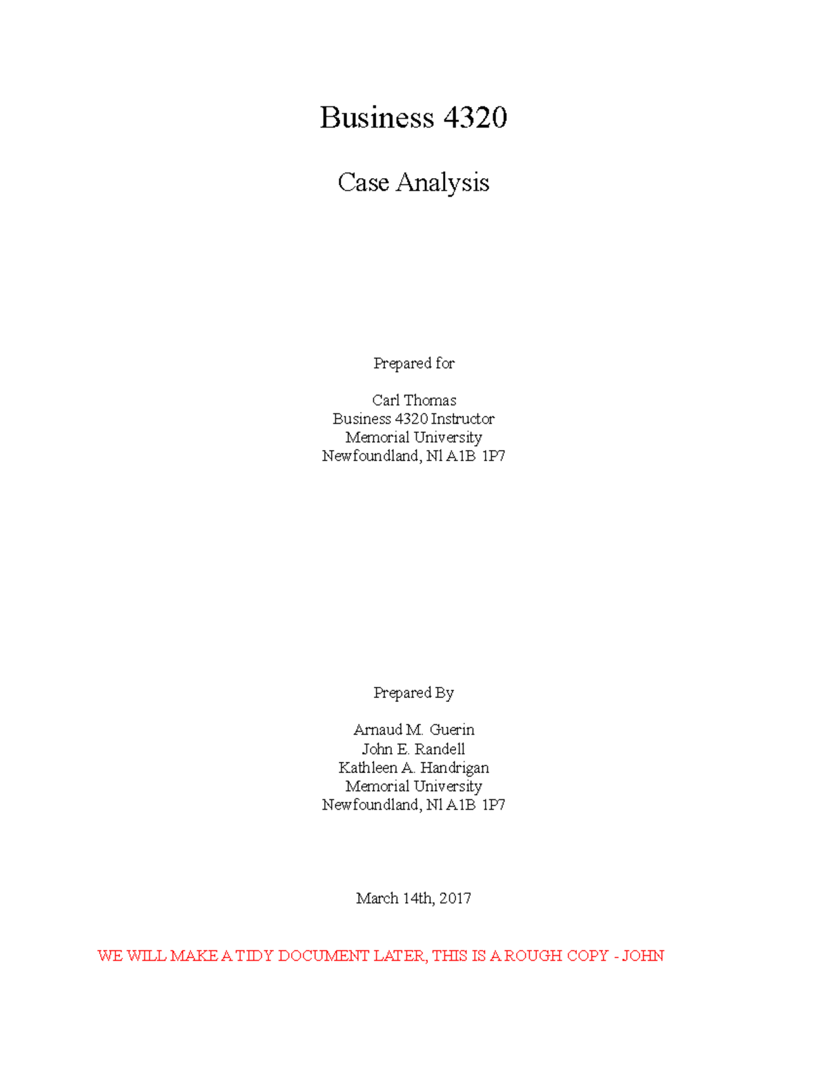 Business 4320 Case Study - Business 4320 Case Analysis Prepared for ...