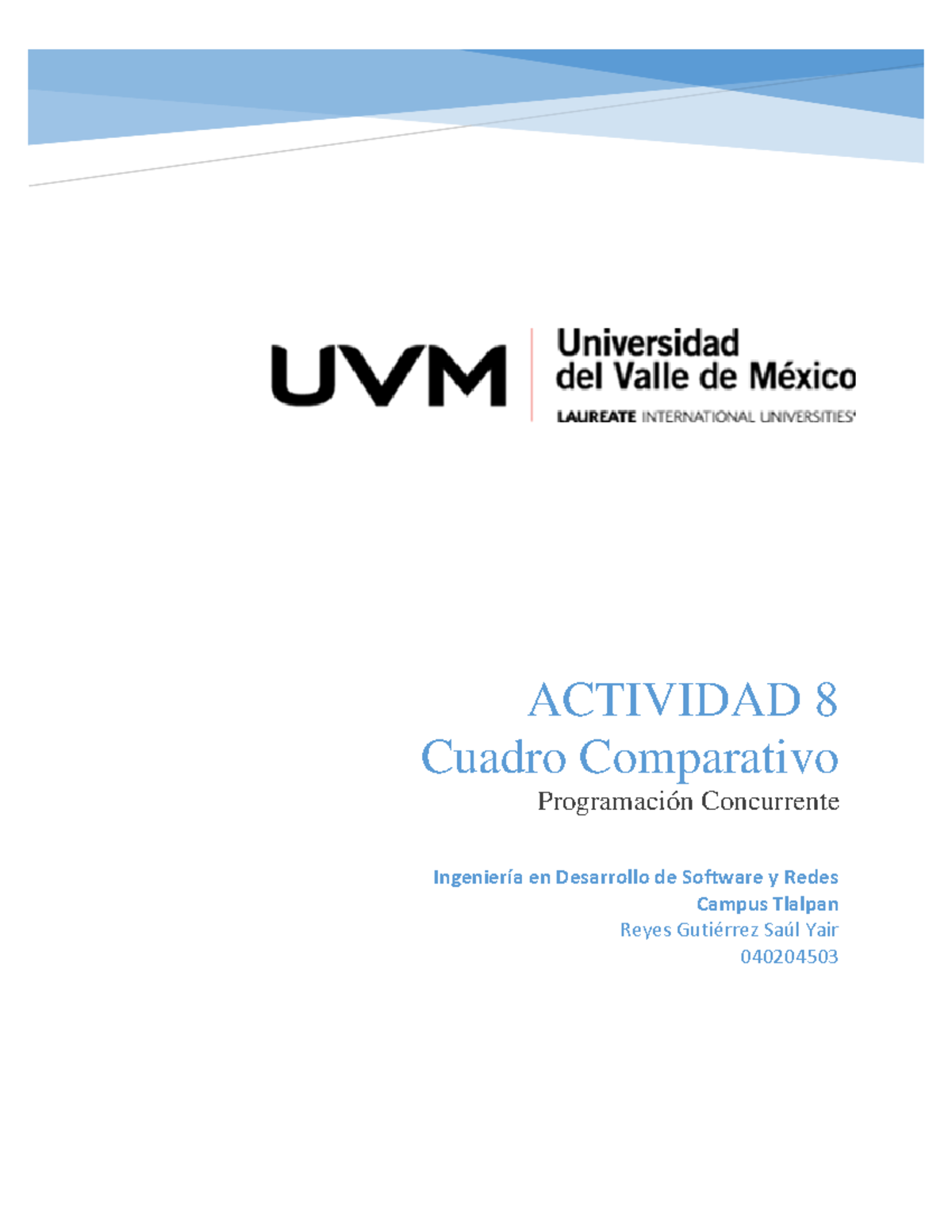 A8 SYRG - Tarea - ACTIVIDAD 8 Cuadro Comparativo Programación ... A8 SYRG - Tarea - ACTIVIDAD 8 Cuadro Comparativo Programación ...