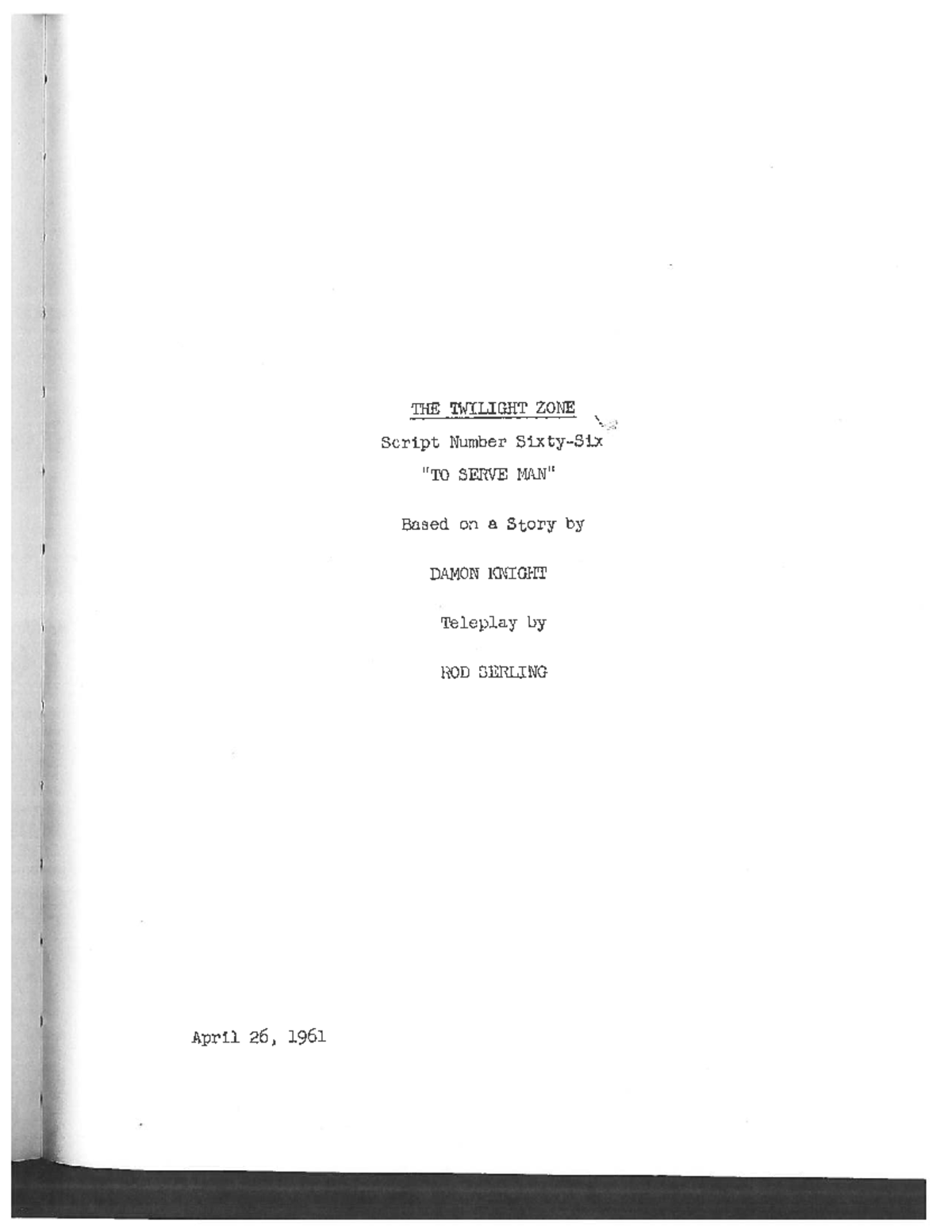 To Serve Man - THE TWILIGHT ZONE Script Number SERVE Based on a Story ...