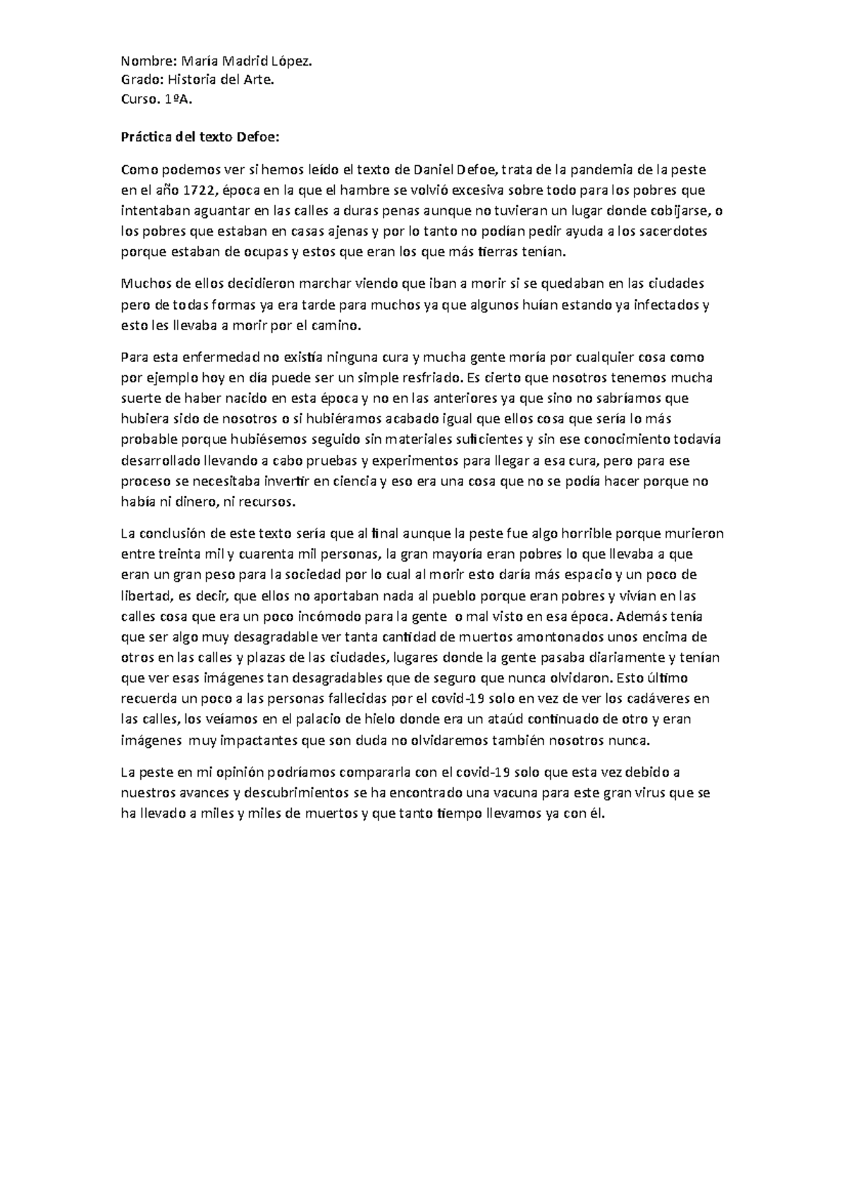 Práctica del texto Defoe - Nombre: María Madrid López. Grado: Historia ...