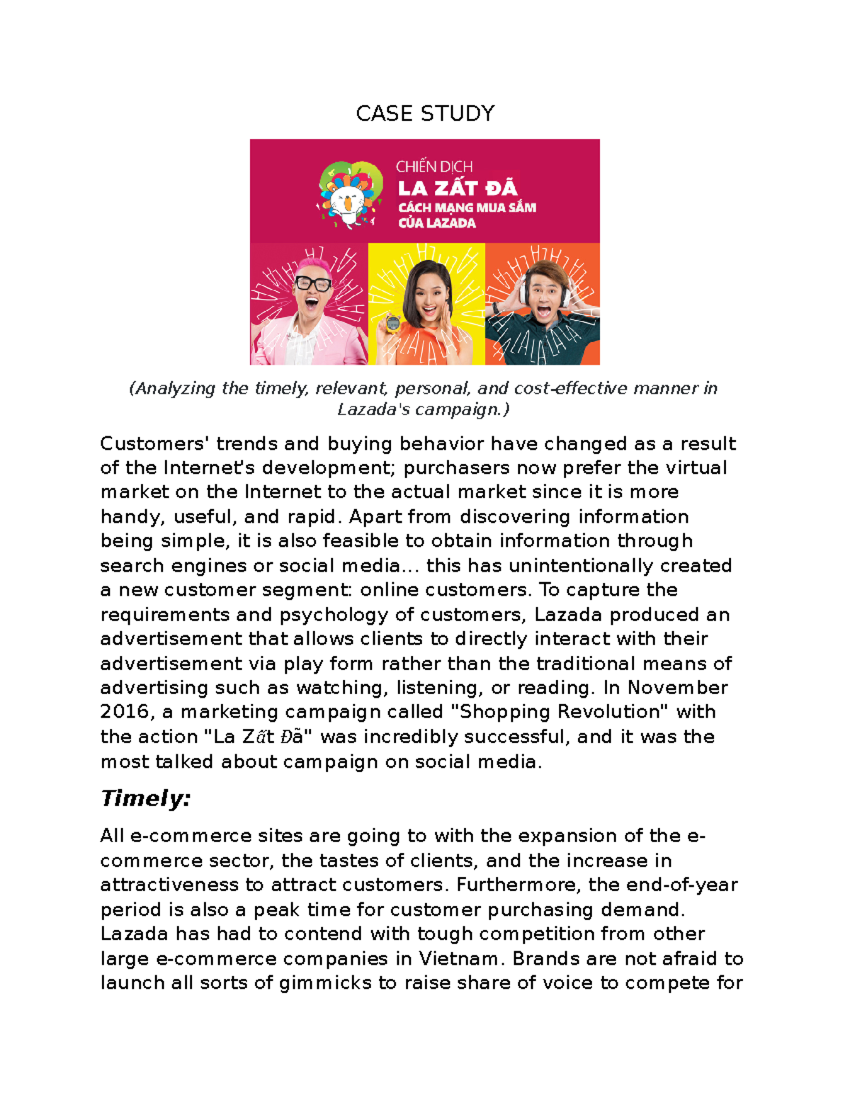 CASE Study - CASE STUDY (Analyzing the timely, relevant, personal, and ...