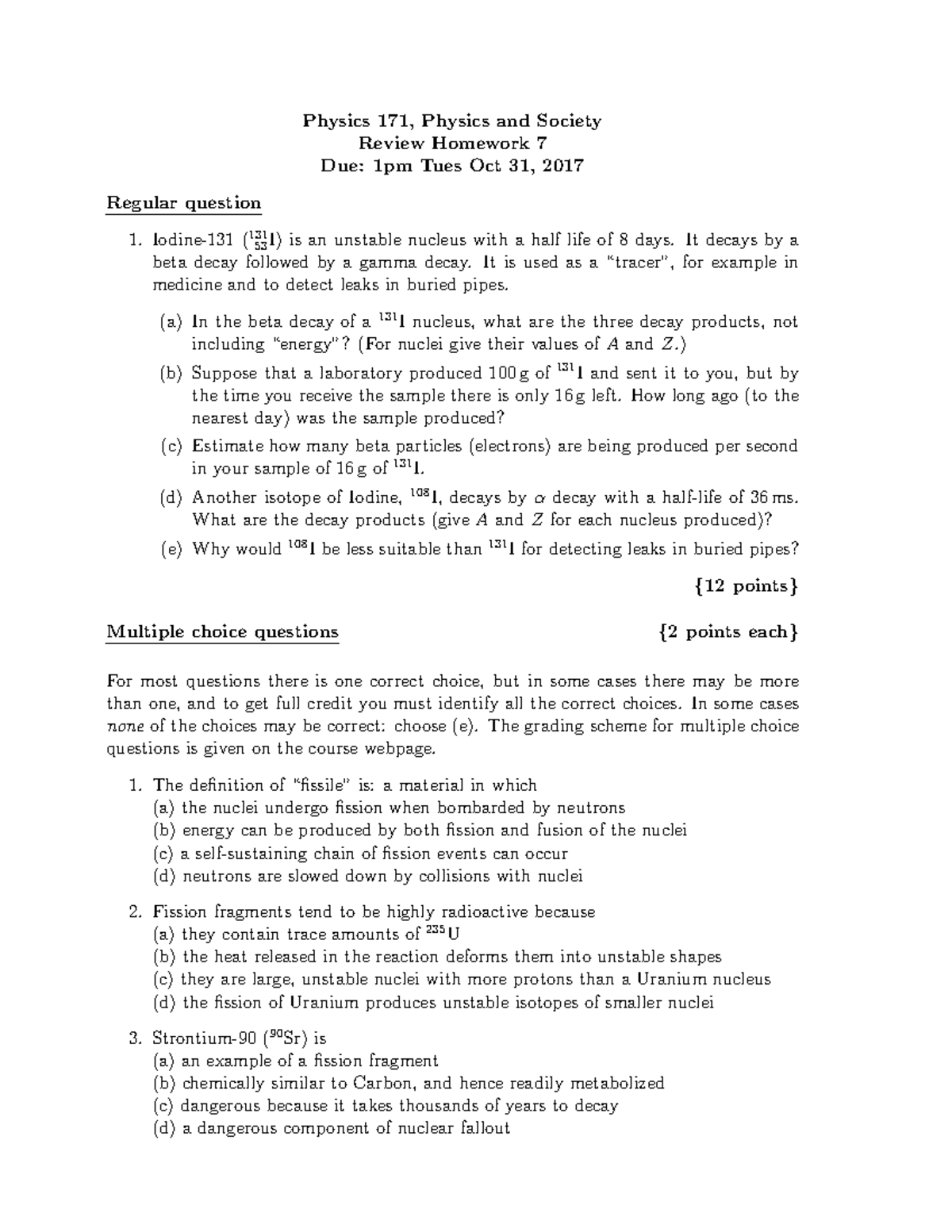 2017-2018 Homework 7 - Physics 171, Physics and Society Review Homework ...