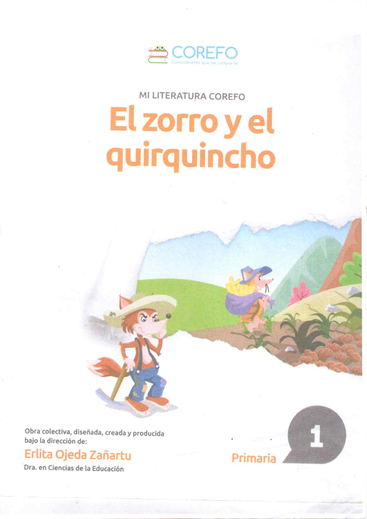 El Zorro - COREFO Conocimiento que se comporte MI LITERATURA COREFO El ...
