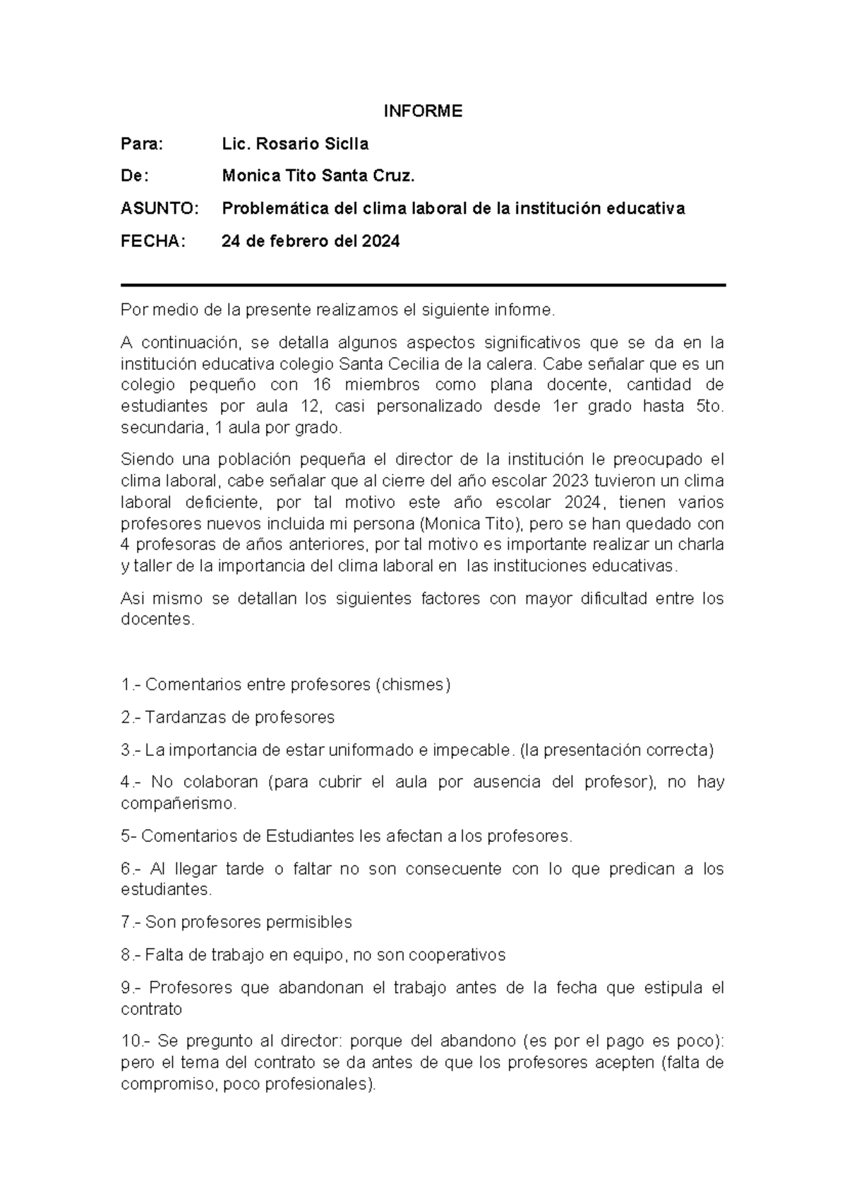 Informe Colegio Santa Cecilia DE LA Calera - INFORME Para: Lic. Rosario Siclla De: Monica Tito ...