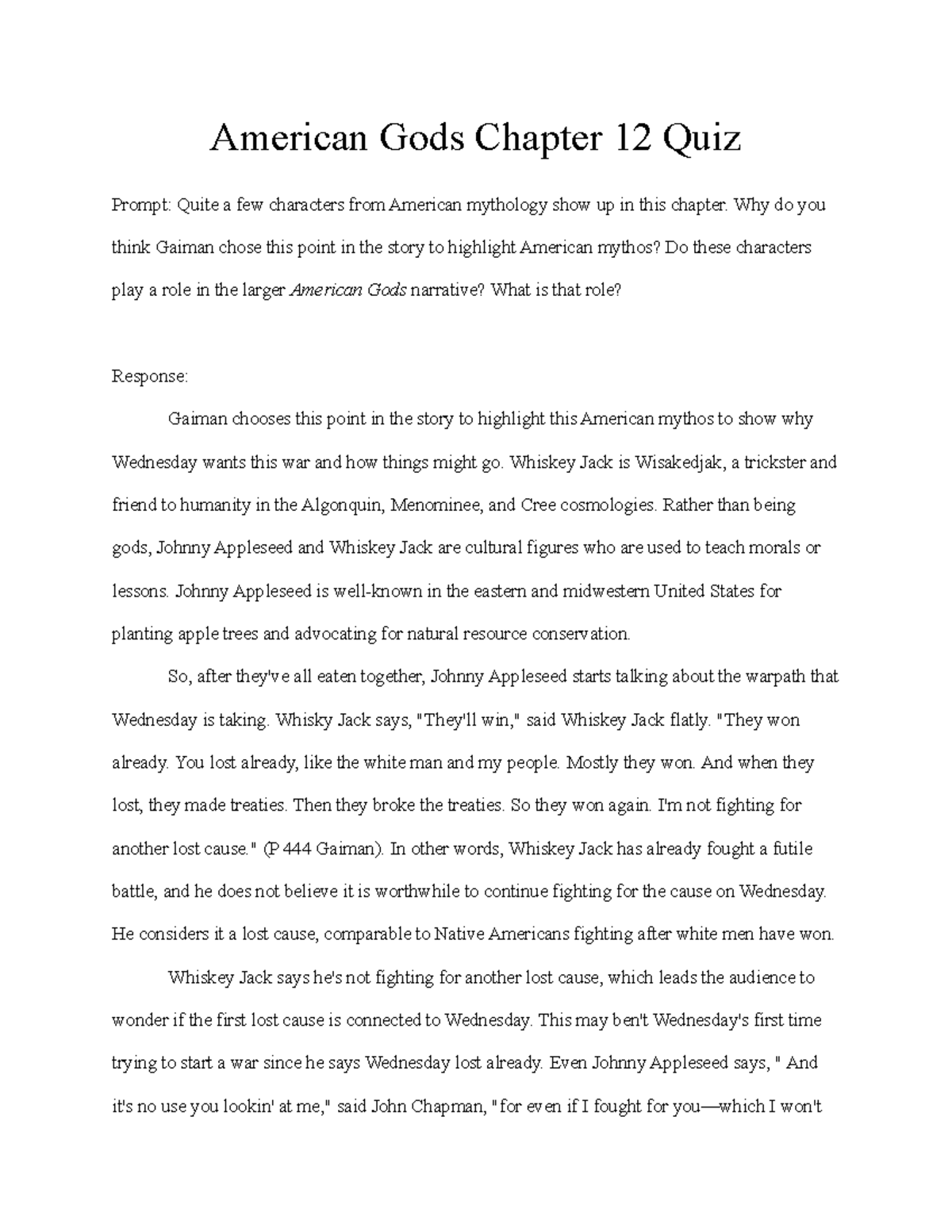 American Gods Chapter 12 Quiz - Why do you think Gaiman chose this ...