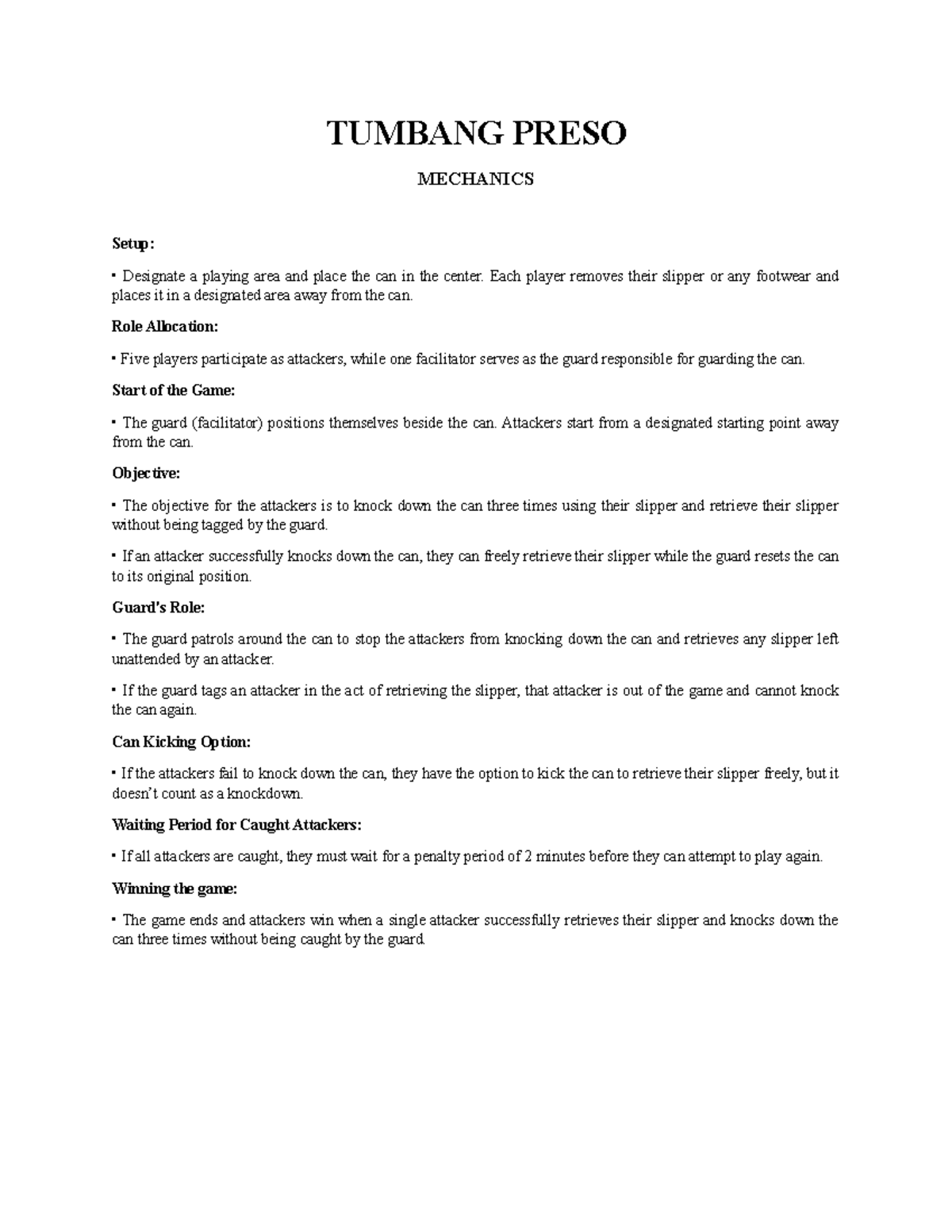 Tumbang Preso - TUMBANG PRESO MECHANICS Setup: • Designate a playing ...