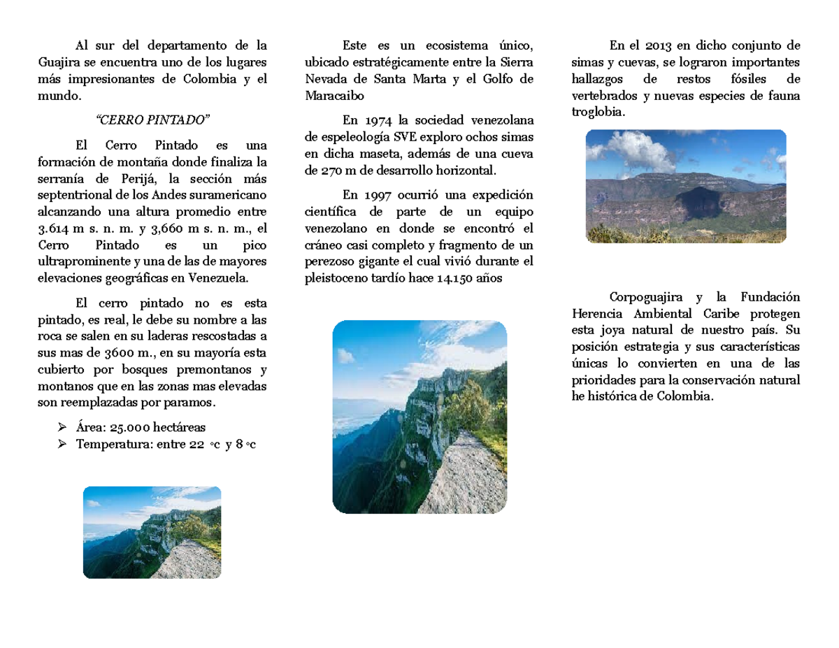 Cerro pintado - herencia - Al sur del departamento de la Guajira se ...